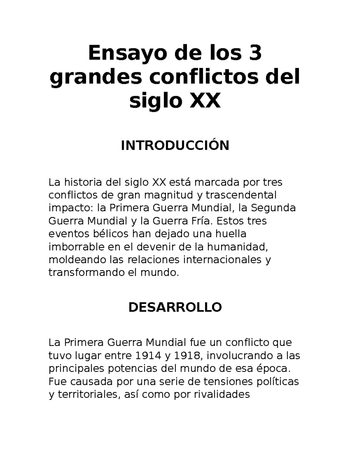 Ensayo de los 3 grandes conflictos del siglo XX - Ensayo de los 3 grandes conflictos del siglo ...