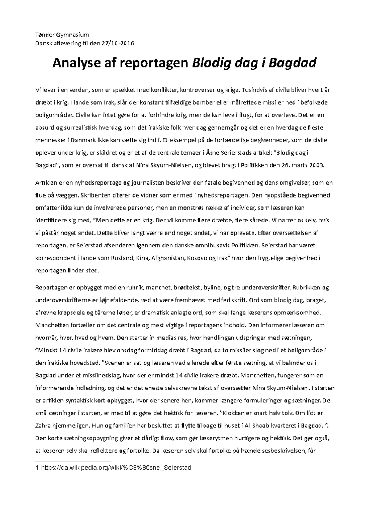 Analyse af reportagen Blodig dag i Bagdad - Tønder Gymnasium Dansk ...