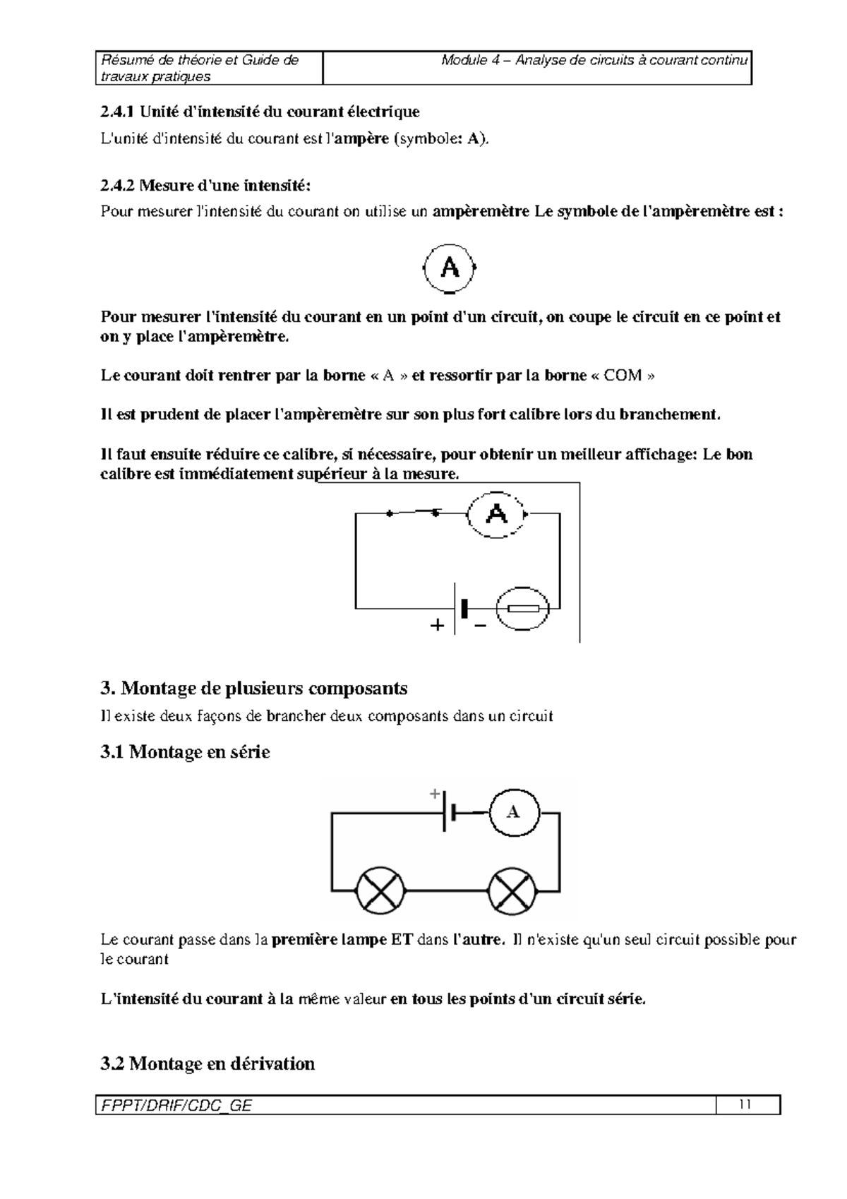 M 05 Analyse de circuits à courant continu-12-16 - travaux pratiques 2.4 Unité d'intensité du ...