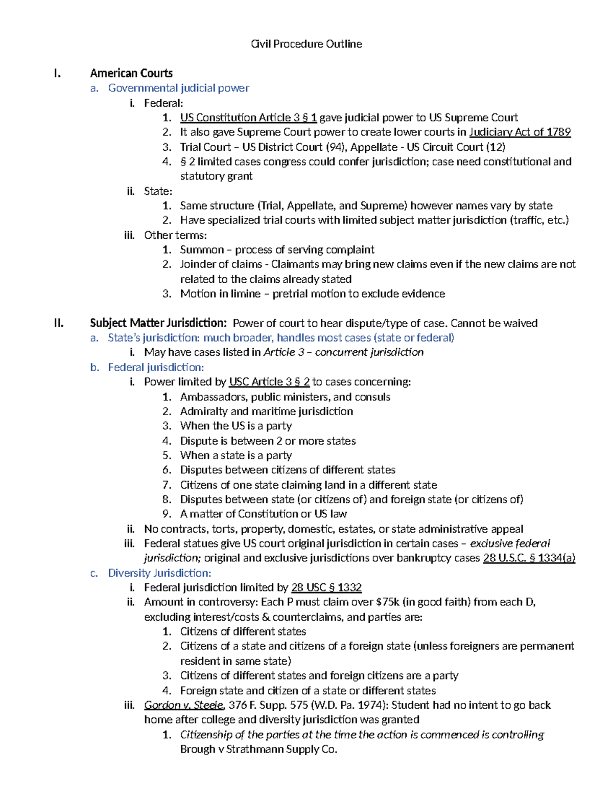 Civil Procedure Outline - American Courts a. Governmental judicial ...