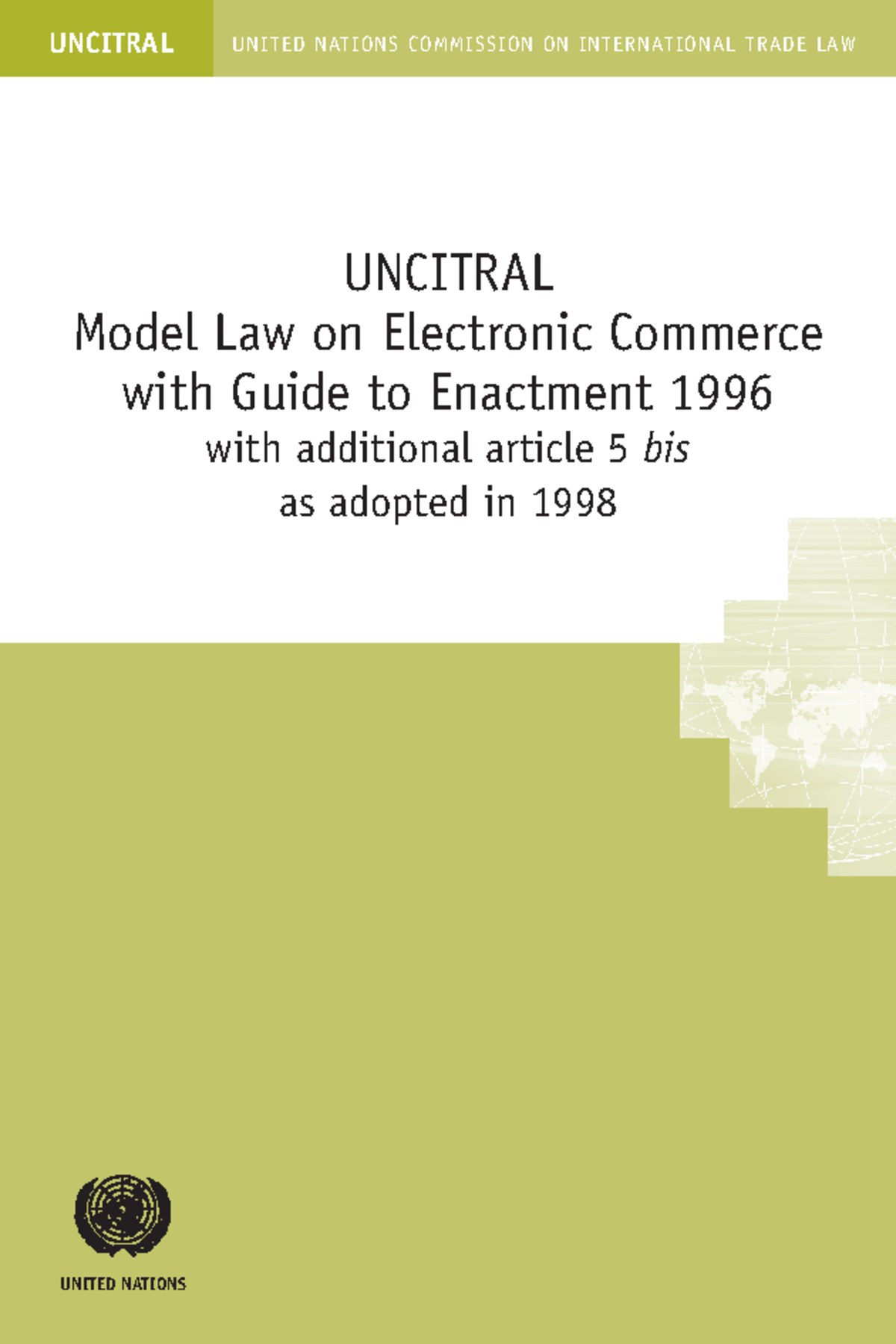 Uncitral Model Law - UNCITRAL UNITED NATIONS COMMISSION ON ...