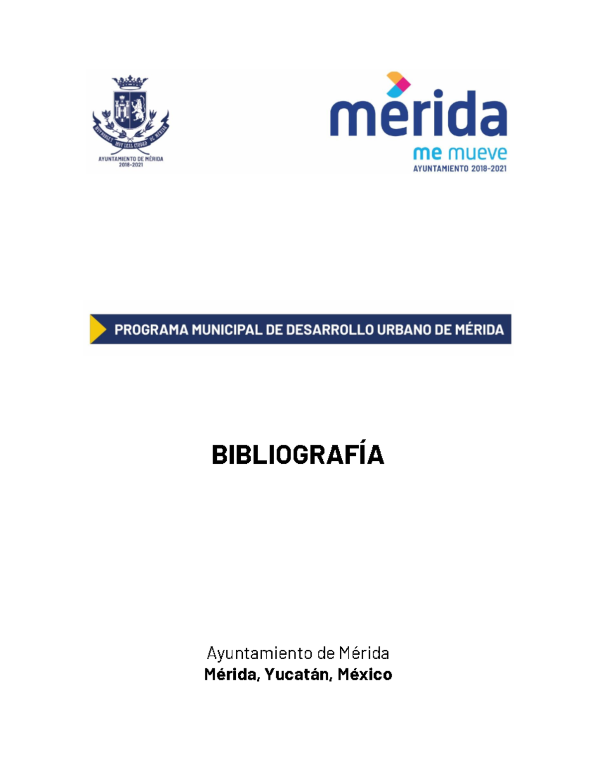 Programa de Mérida - BIBLIOGRAFÍA Ayuntamiento de Mérida Mérida ...