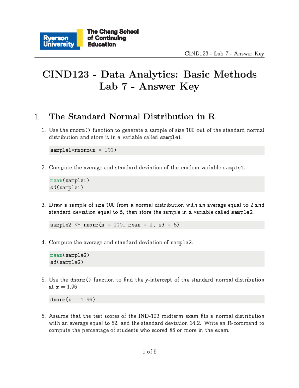 CIND123Lab07Answer Key - MDt ~~~:=~nuing 1 CIND123 - Lab 7 - Answer Key CIND123 - Data Analytics ...