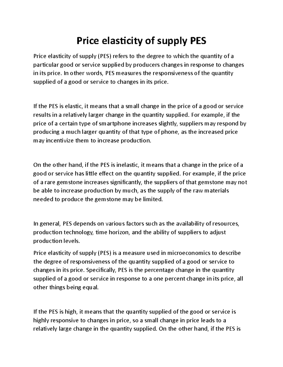 Price elasticity of supply PES - In other words, PES measures the ...