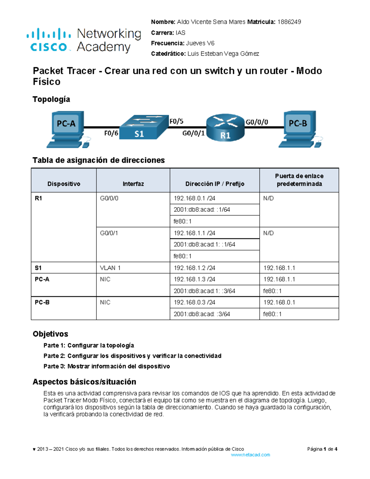 10.4 - cisco - ♥ 2013 – 2021 Cisco y/o sus filiales. Todos los derechos ...