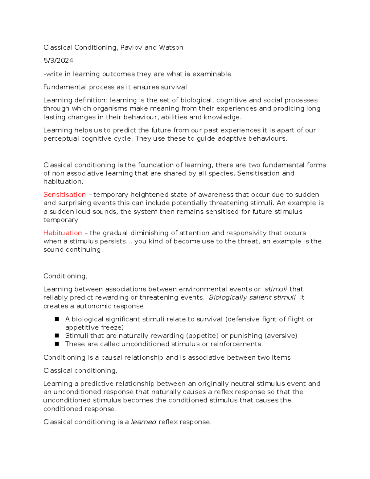 Classical Conditioning - Learning helps us to predict the future from our past experiences it is ...