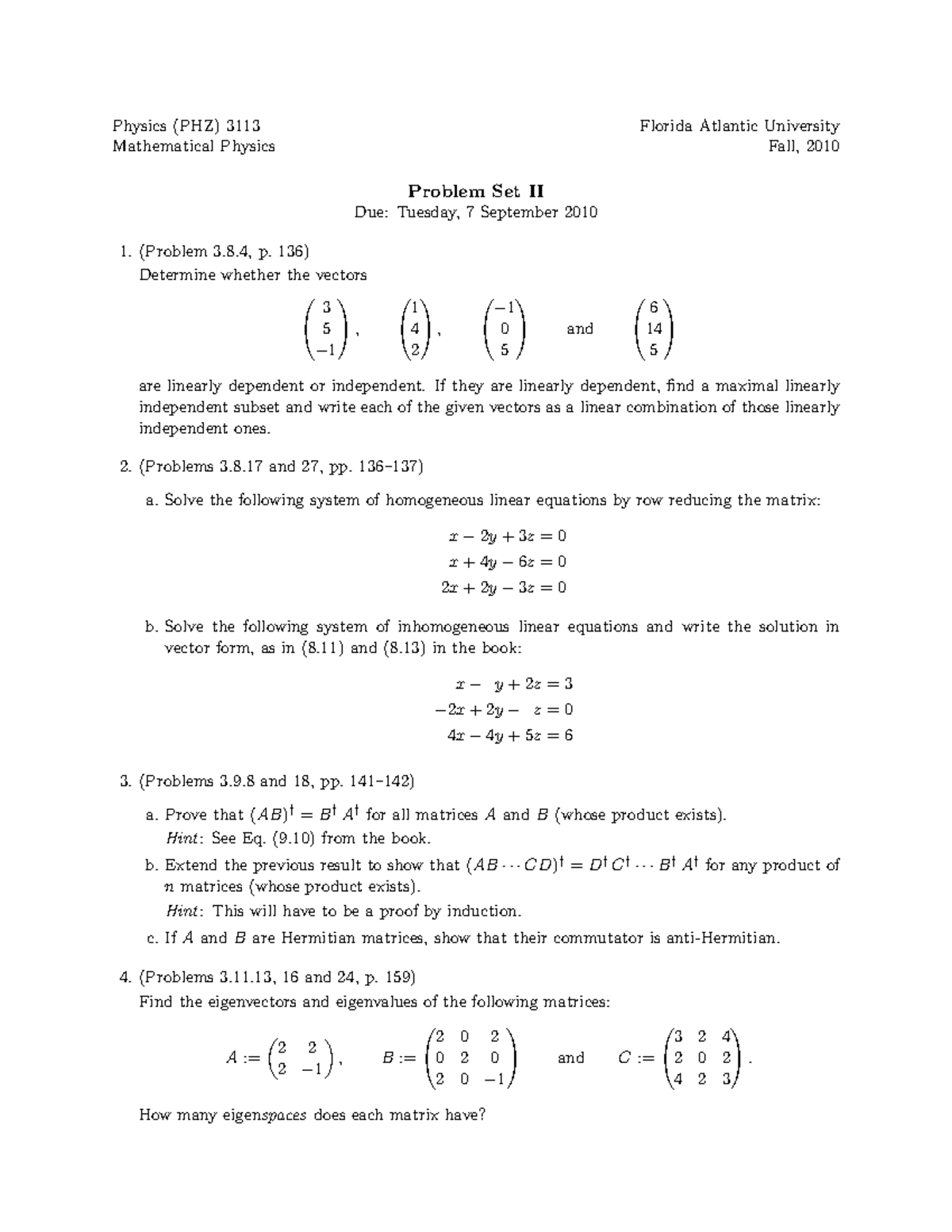 Homework Problem Set 2 - Physics (PHZ) 3113 Mathematical Physics Florida Atlantic University ...