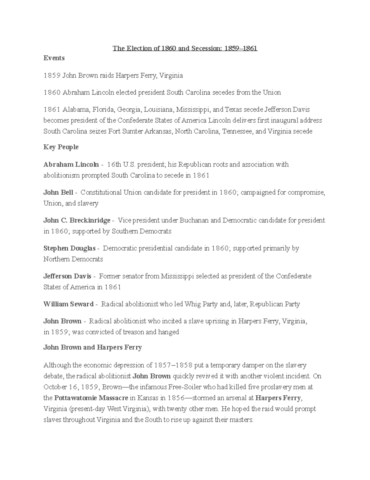 The Election of 1860 and Secession - president; his Republican roots ...