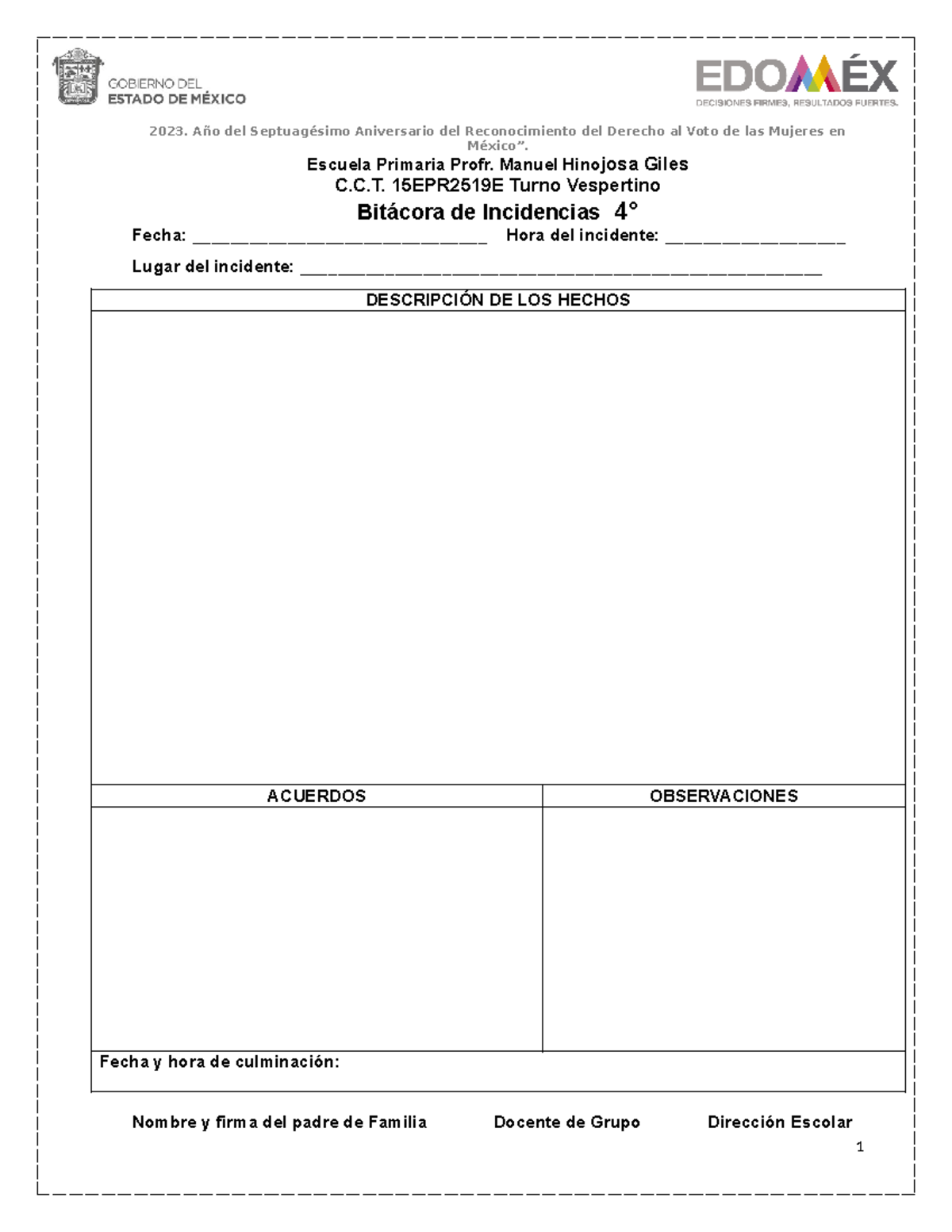 Bitácora de Incidencias.docx 4° - México”. Escuela Primaria Profr. Manuel Hinojosa Giles C.C ...