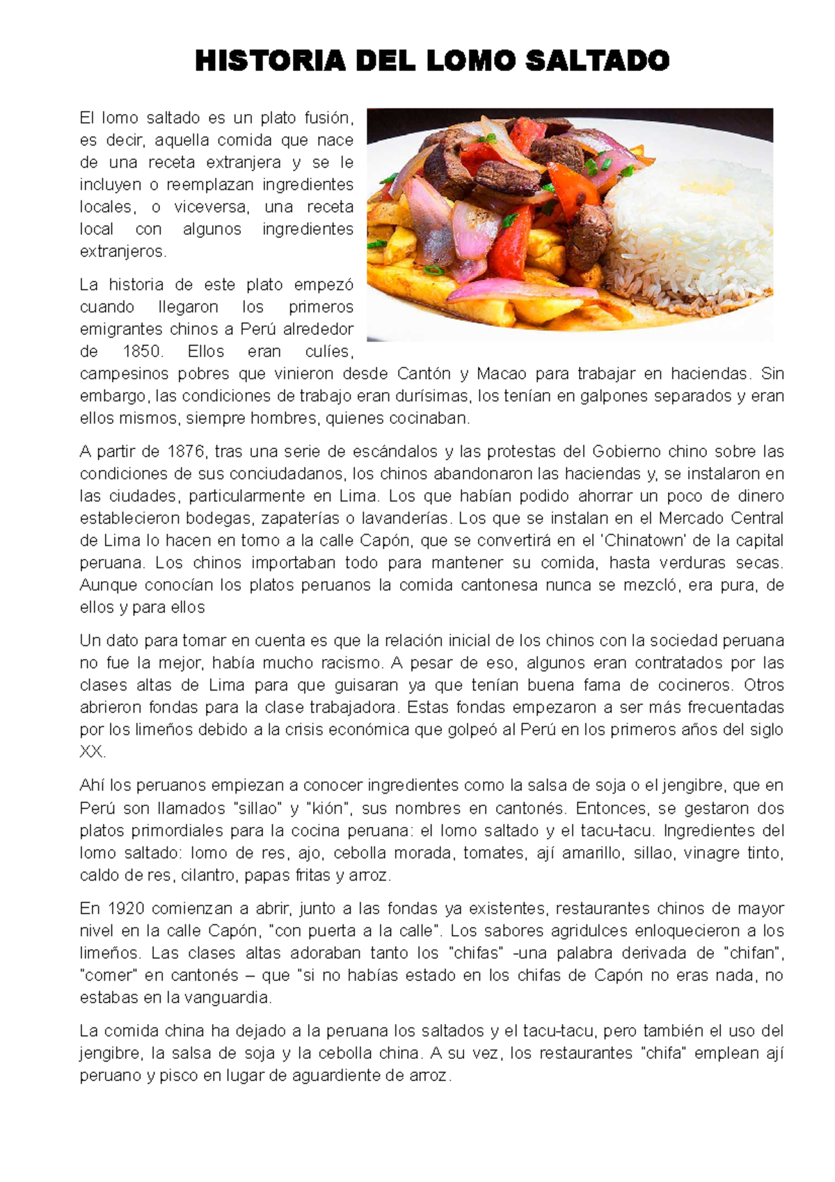Historia Del Lomo Saltado Historia Del Lomo Saltado El Lomo Saltado Es Un Plato Fusión Es