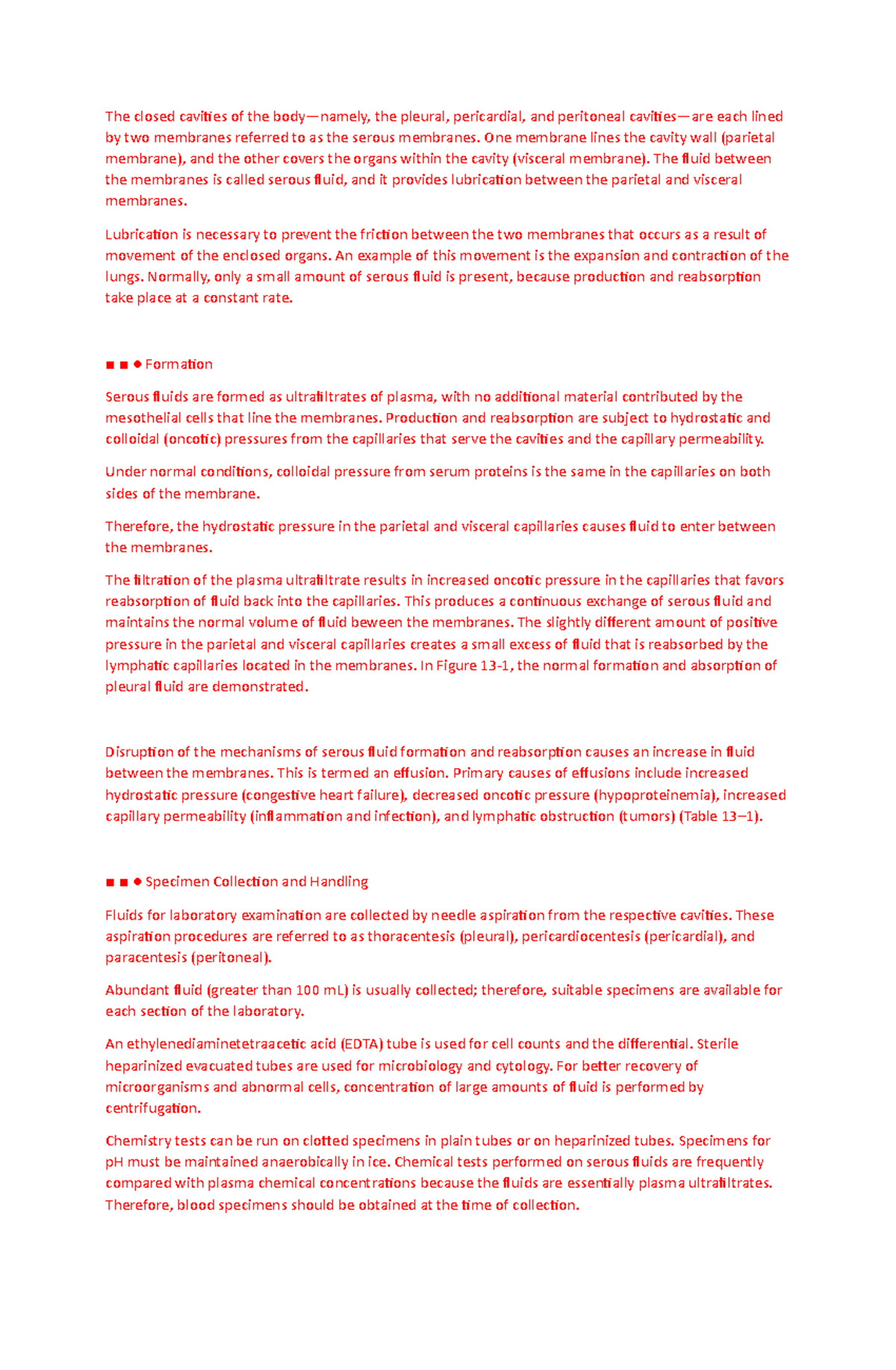 Pleural Fluid - none - The closed cavities of the body—namely, the ...
