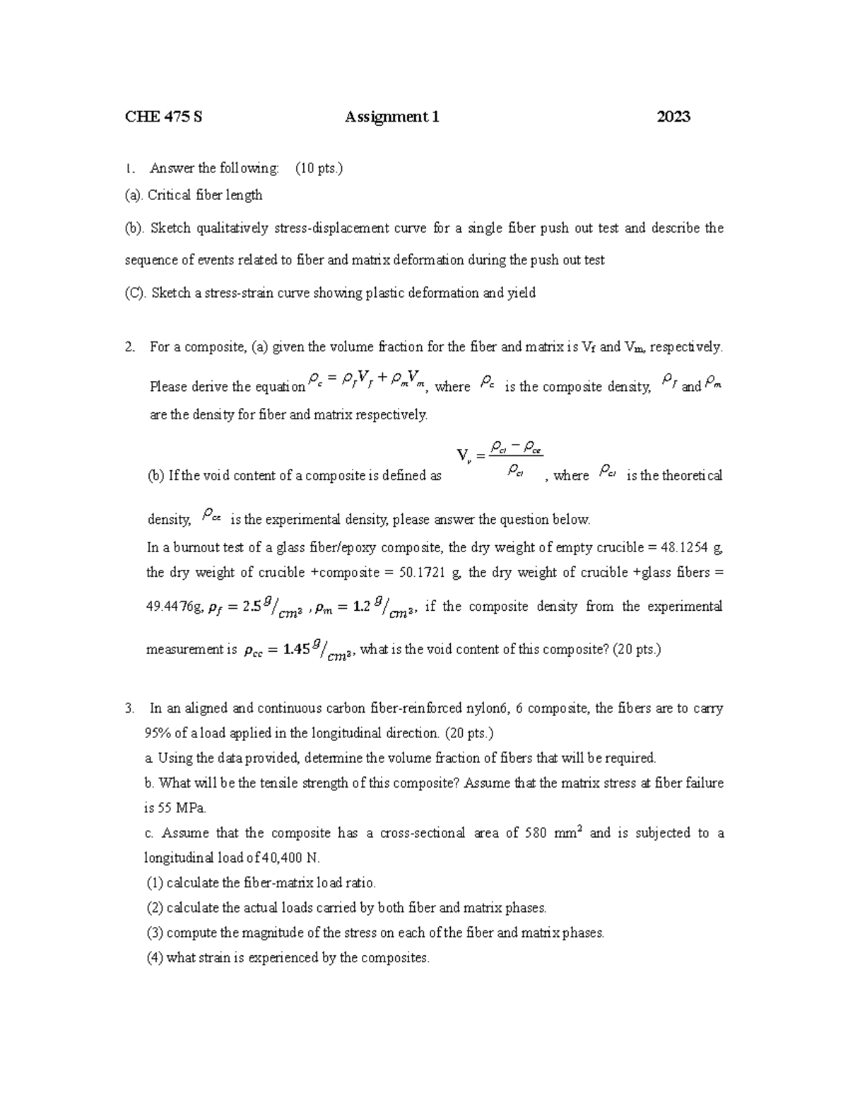 Assignment 1 - ) (a). Critical fiber length (b). Sketch qualitatively ...