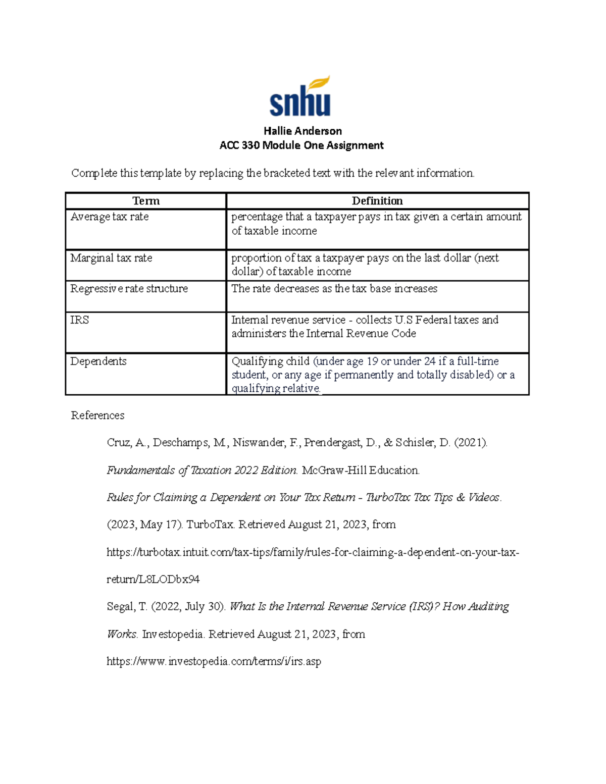 Mod 1 Assignment - Hallie Anderson ACC 330 Module One Assignment ...