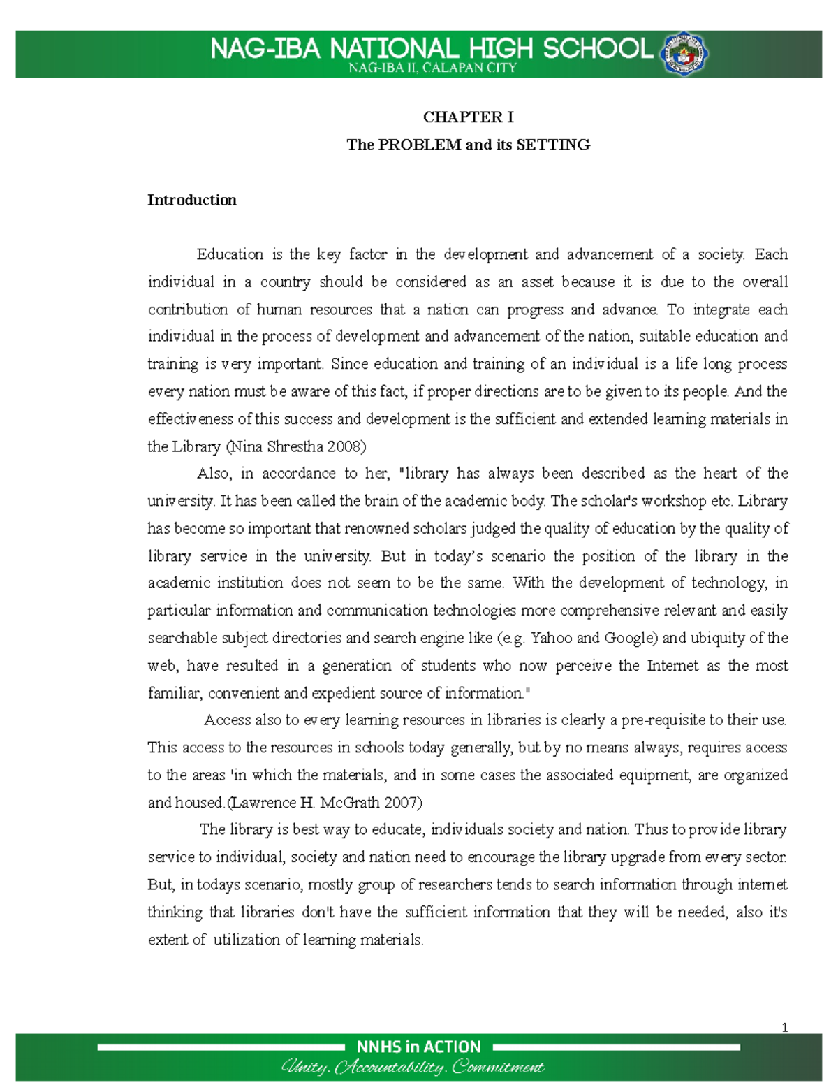 Research Final - Study - CHAPTER I The PROBLEM and its SETTING Introduction Education is the key ...