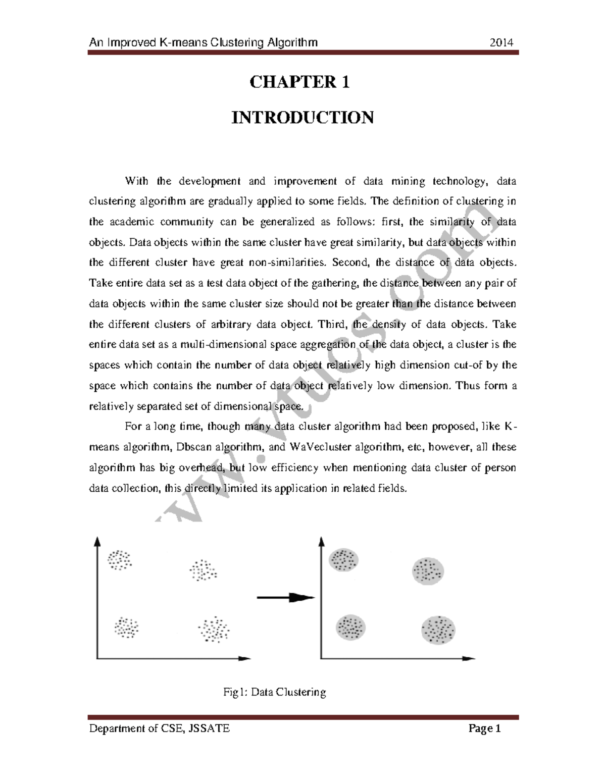 Clustering-Algorithm - CHAPTER 1 INTRODUCTION With the development and improvement of data ...