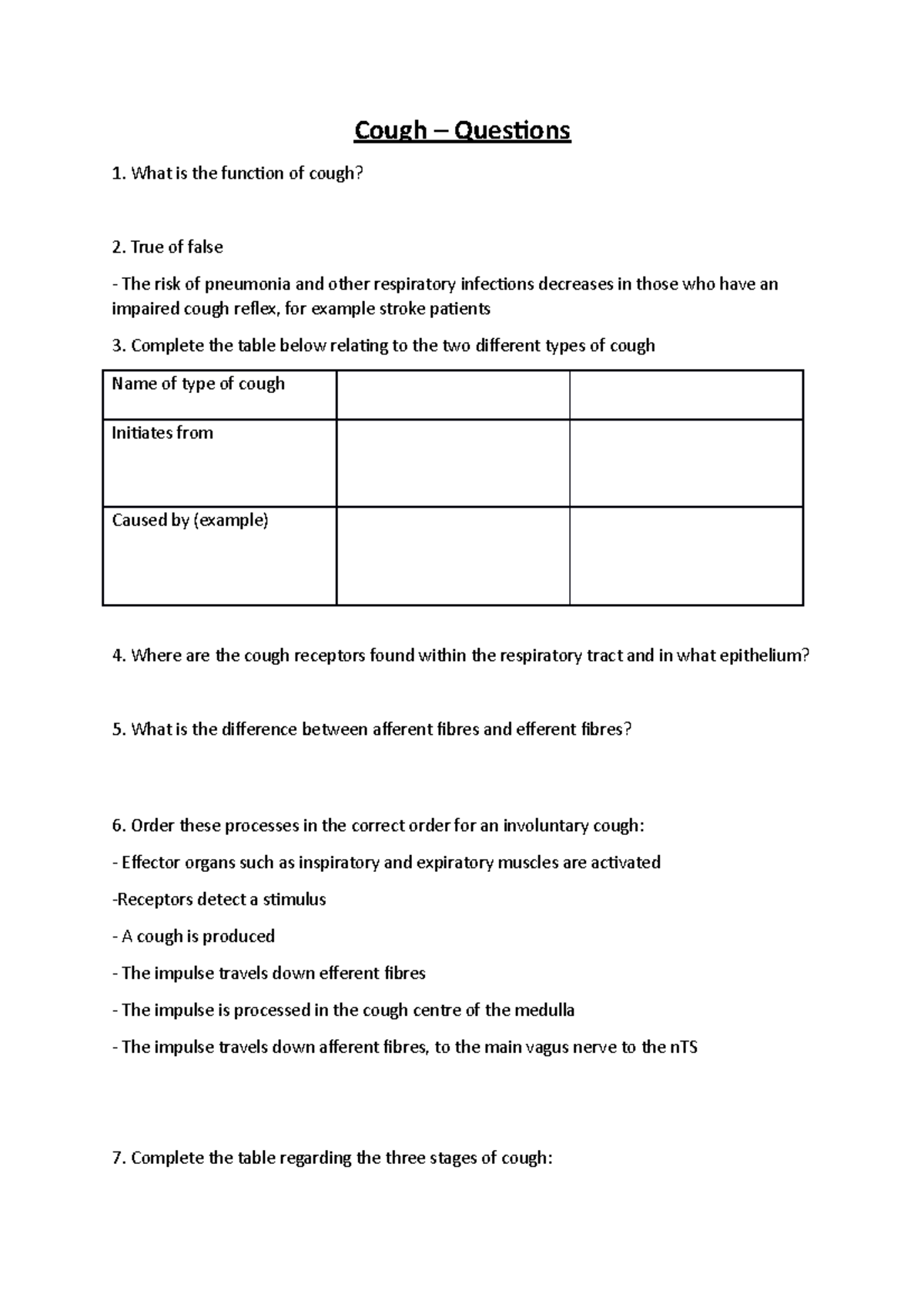 Cough - practice questions - Cough – Questions What is the function of ...
