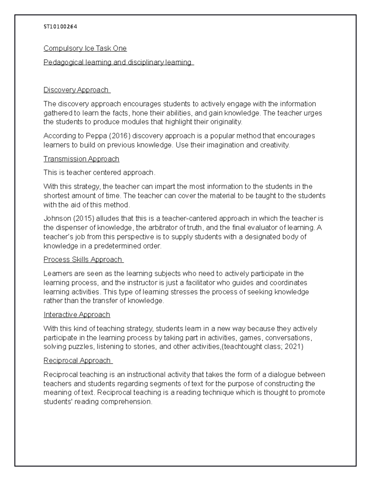 TNST611 ice task one - ST Compulsory Ice Task One Pedagogical learning ...