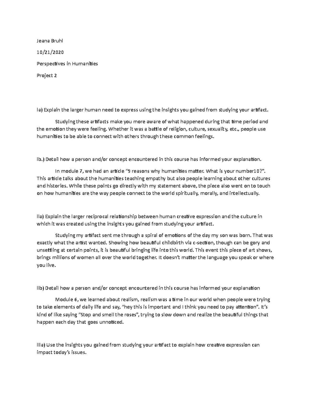 Project 2 Humanities - Jeana Bruhl 10/21/ Perspec琀椀ves in Humani琀椀es ...