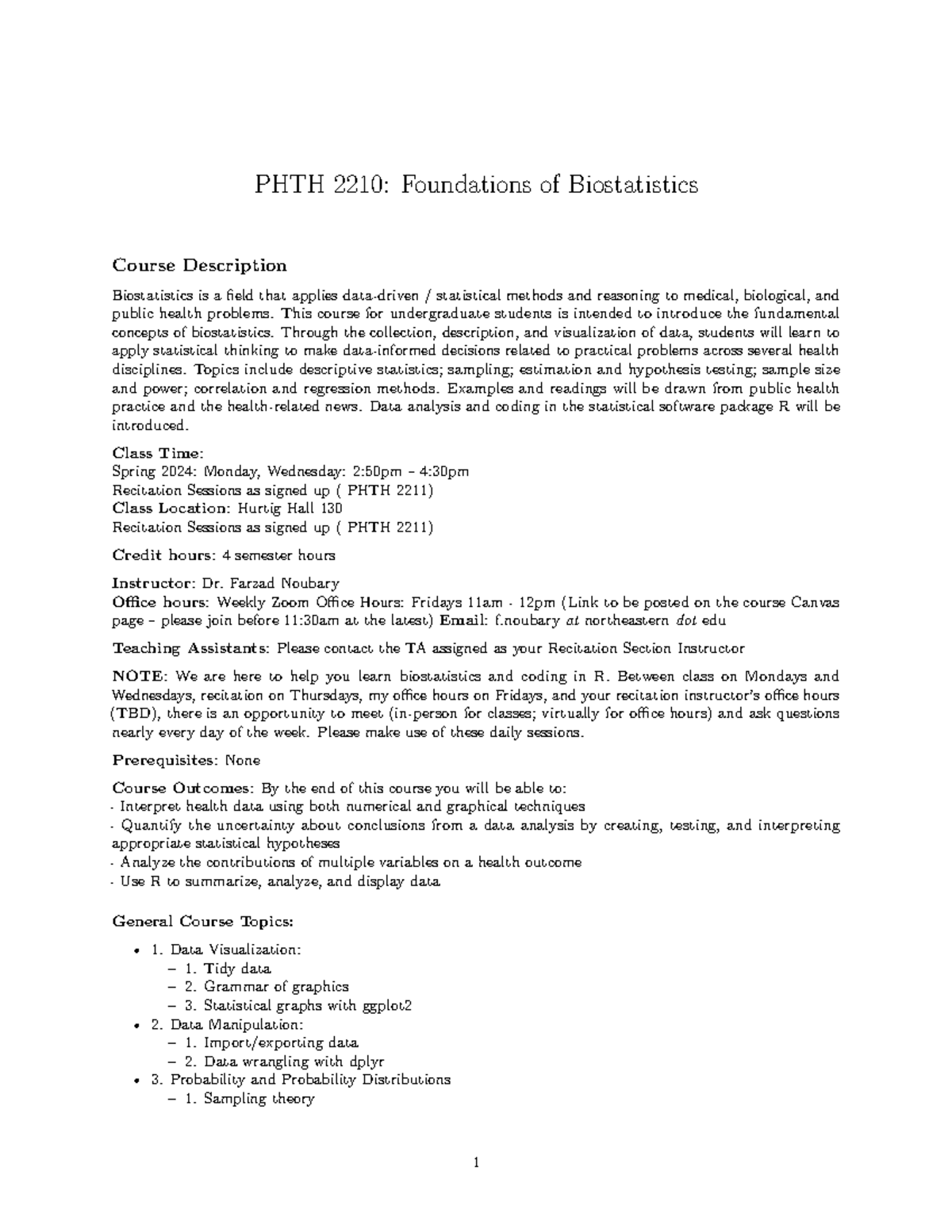 Syllabus 2024 Spring - PHTH 2210: Foundations of Biostatistics Course Description Biostatistics ...