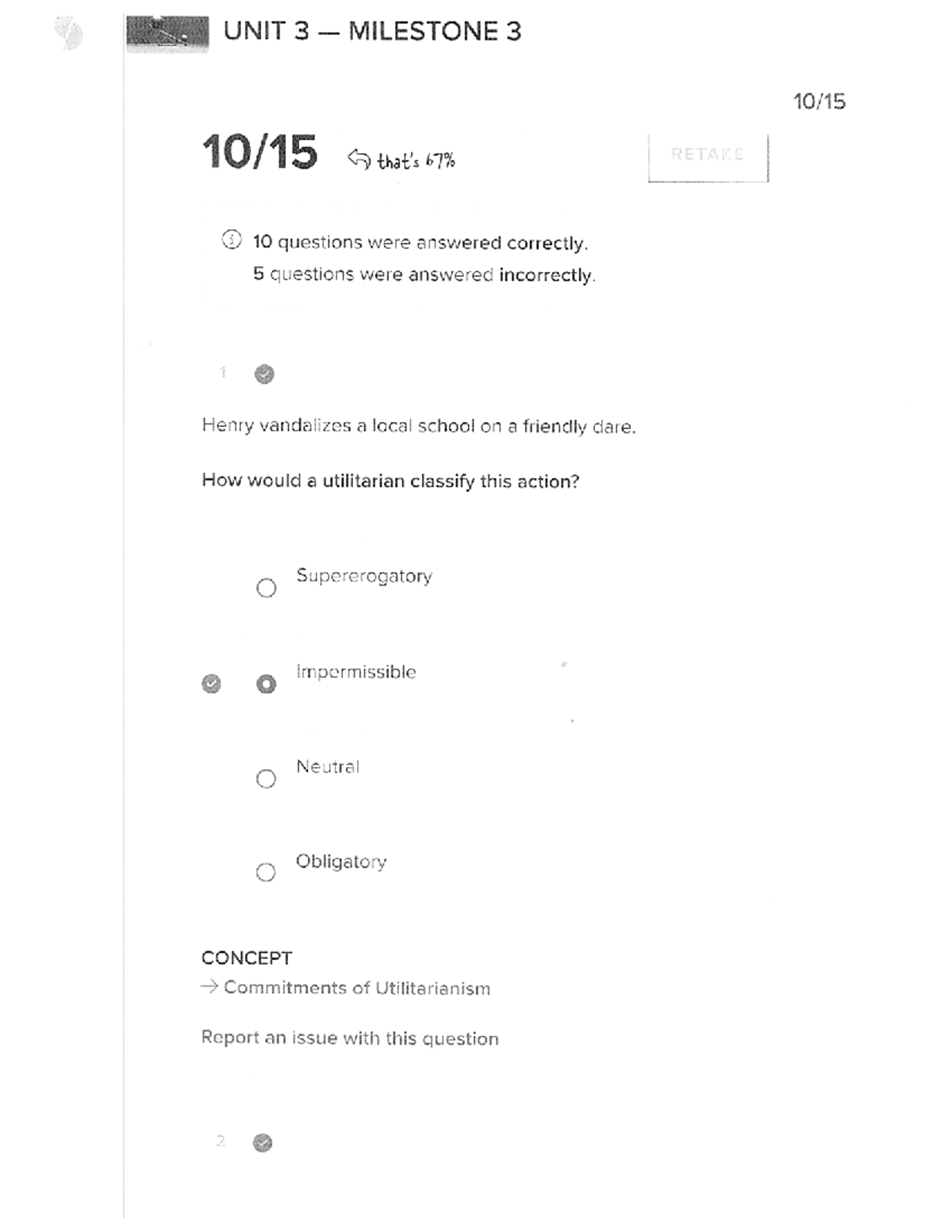 Milestone 3 ethic ethic - UNIT 3 MILESTONE 3 RETAKE i 10 questions were ...