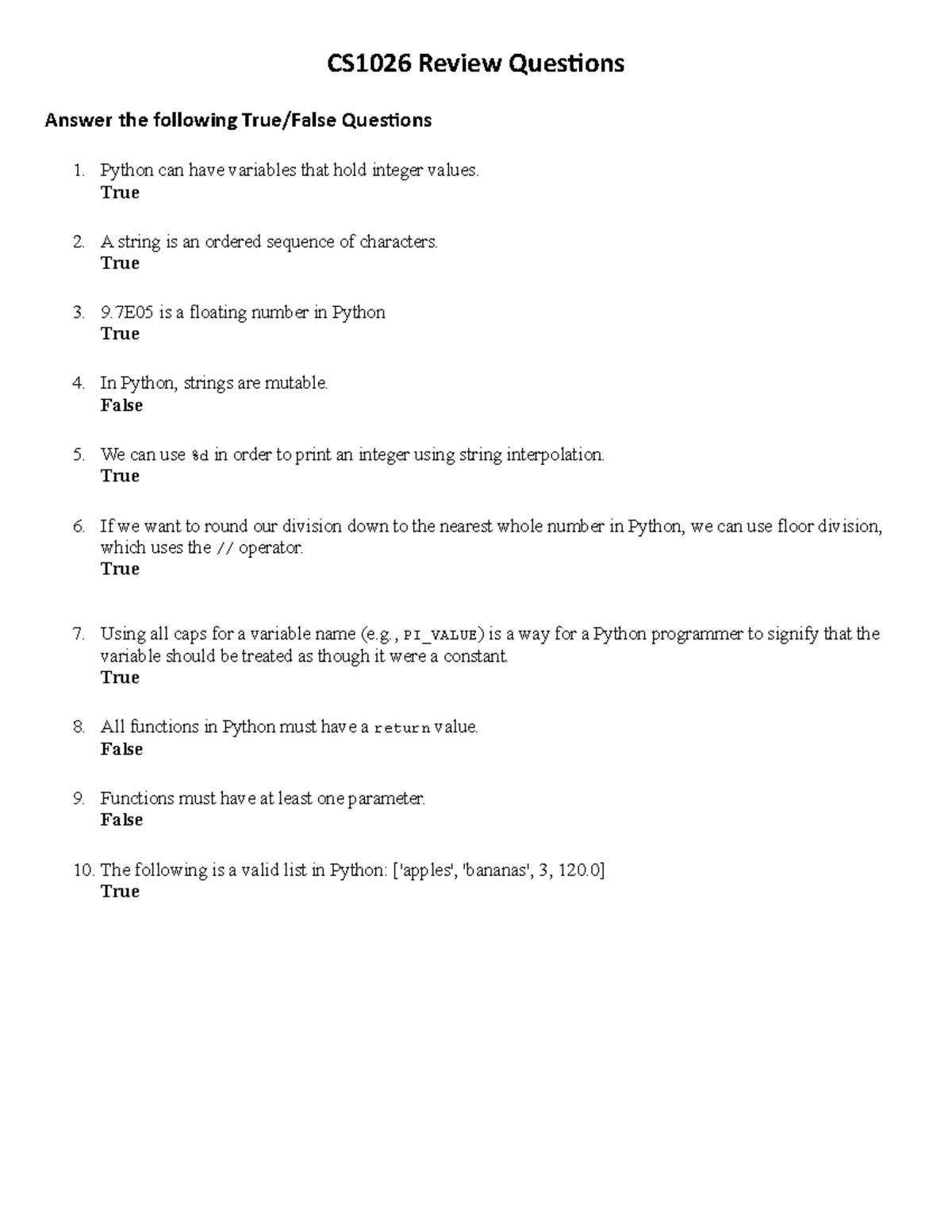 In Class Practice Qs Midterm Solutions - CS1026 Review Questions Answer the following True/False ...