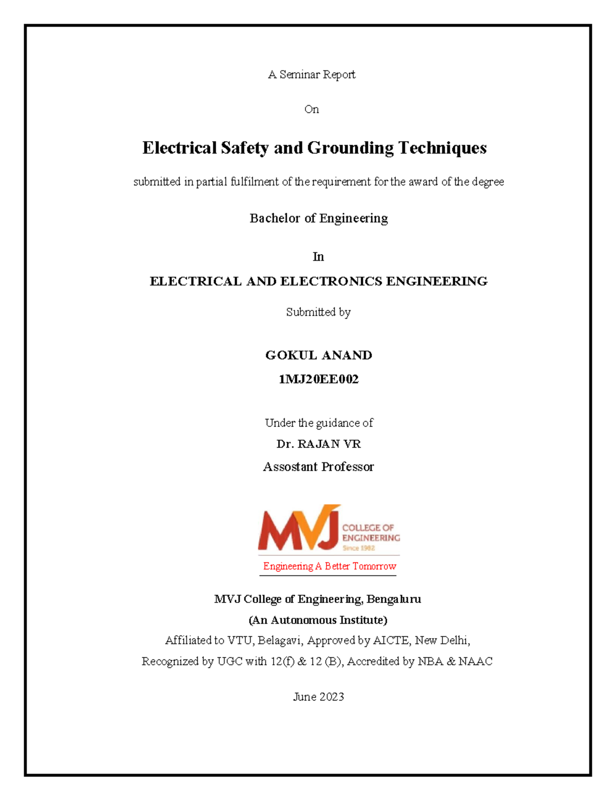 Seminar grounding - A Seminar Report On Electrical Safety and Grounding Techniques submitted in ...
