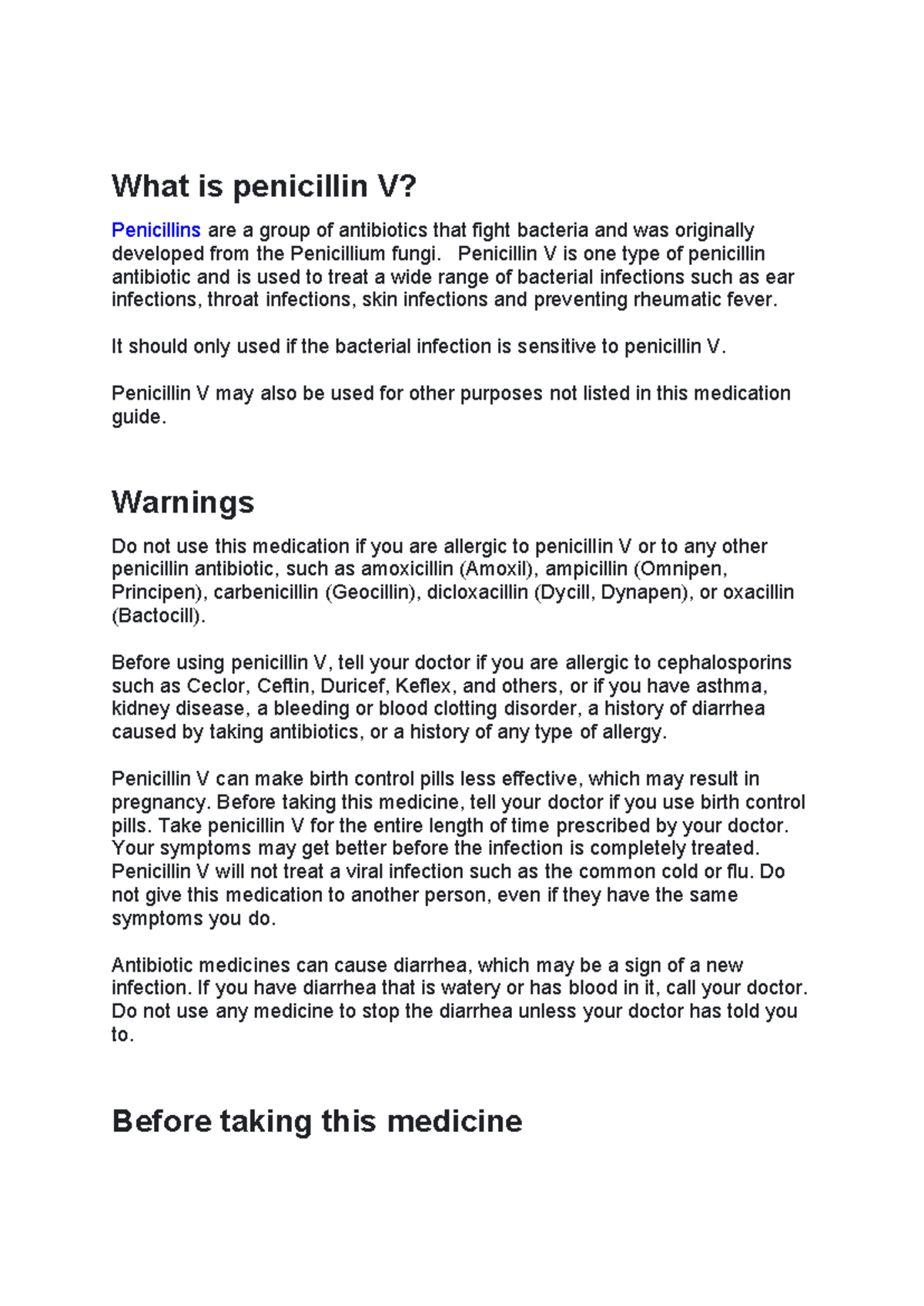 Penicillin - What is penicillin V? Penicillins are a group of ...