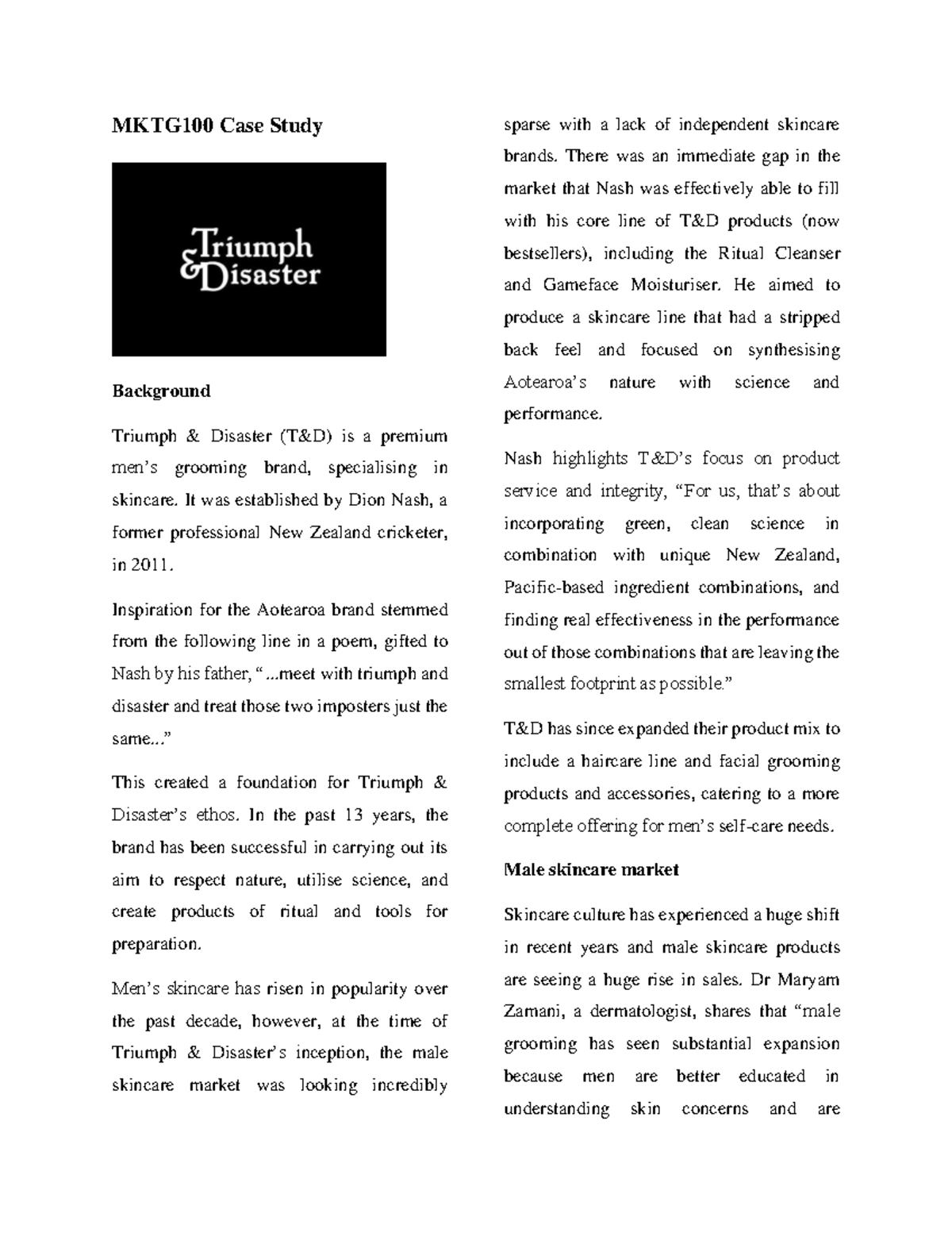 Triumph Disaster - Notes - MKTG100 Case Study Background Triumph ...