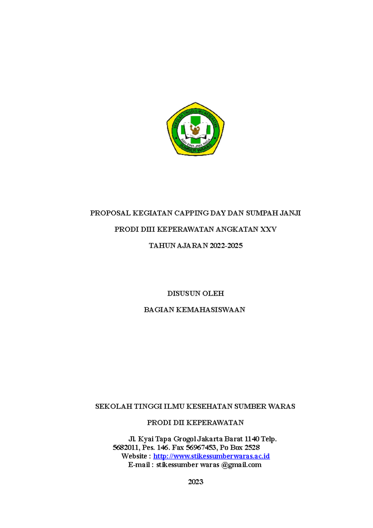 Proposal Capping DAY Angkatan 25 Revisi BKD - PROPOSAL KEGIATAN CAPPING DAY DAN SUMPAH JANJI ...