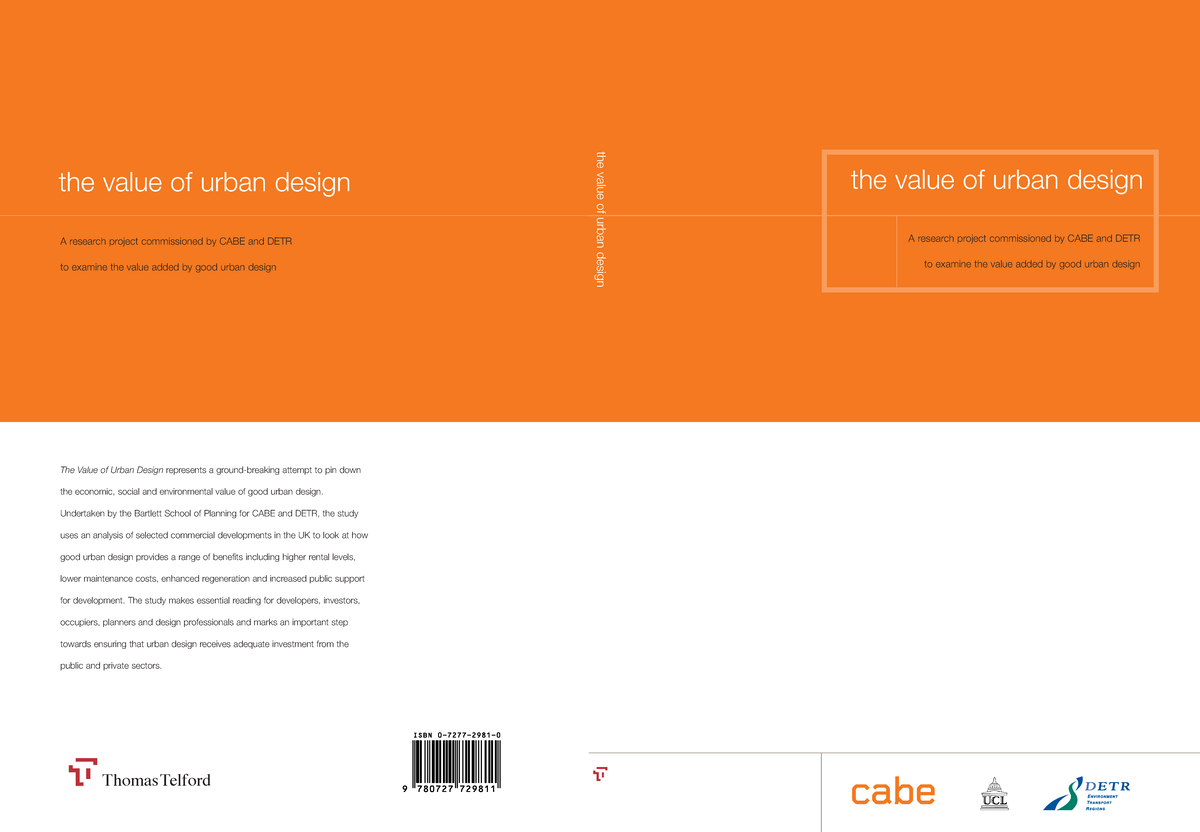 The-value-of-urban-design 0 - A research project commissioned by CABE ...