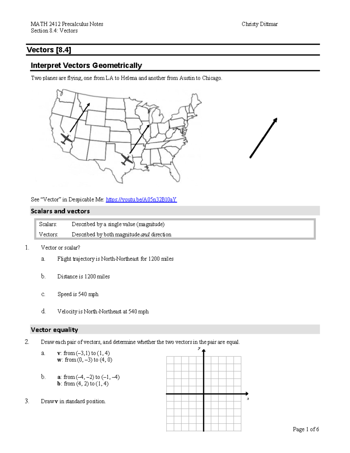 Notes 8-4 Vectors - Pre-calculus is a course designed to prepare ...