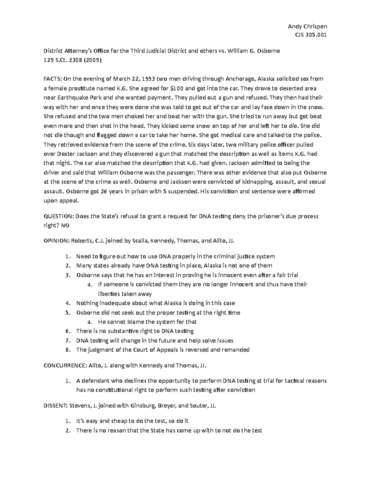 D.A. vs. Osborne - case brief - Andy Chrispen CJS 305. District ...