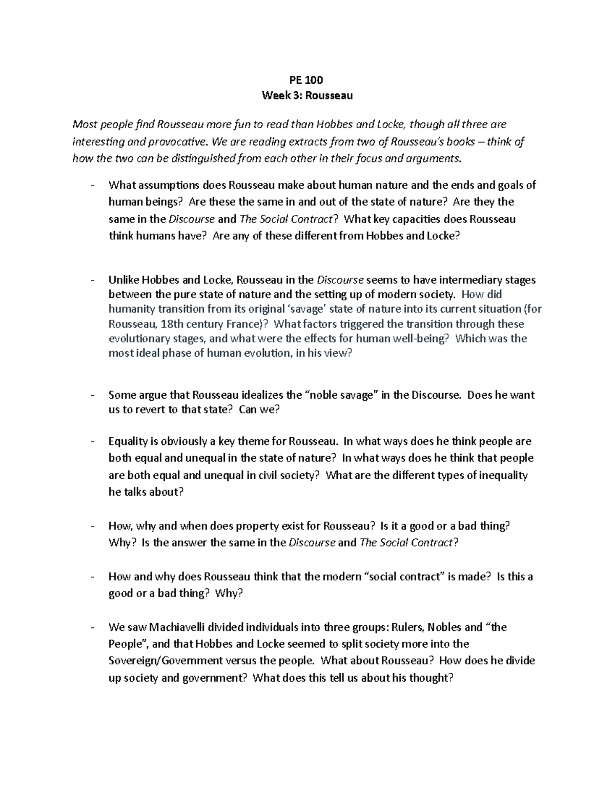 Wk3Rousseau - reading guides - PE 100 Week 3: Rousseau Most people ind ...