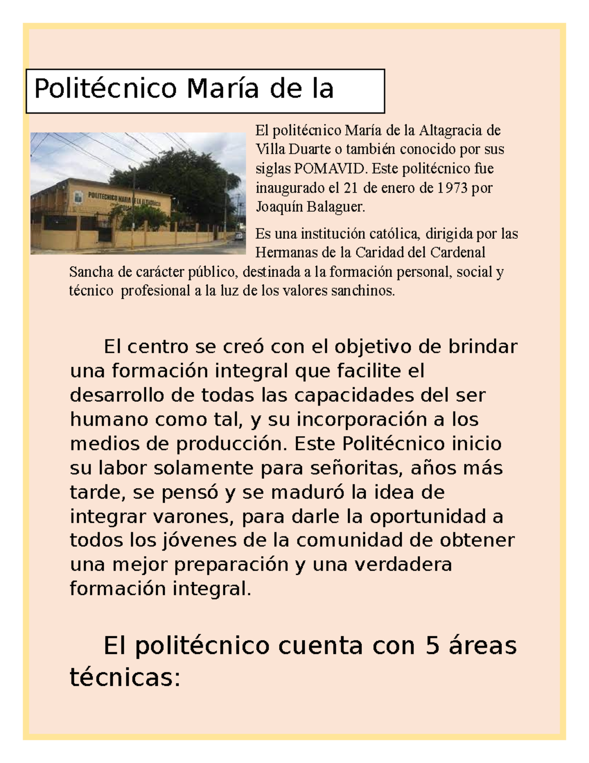 El politécnico María de la Altagracia de Villa Duarte o también ...