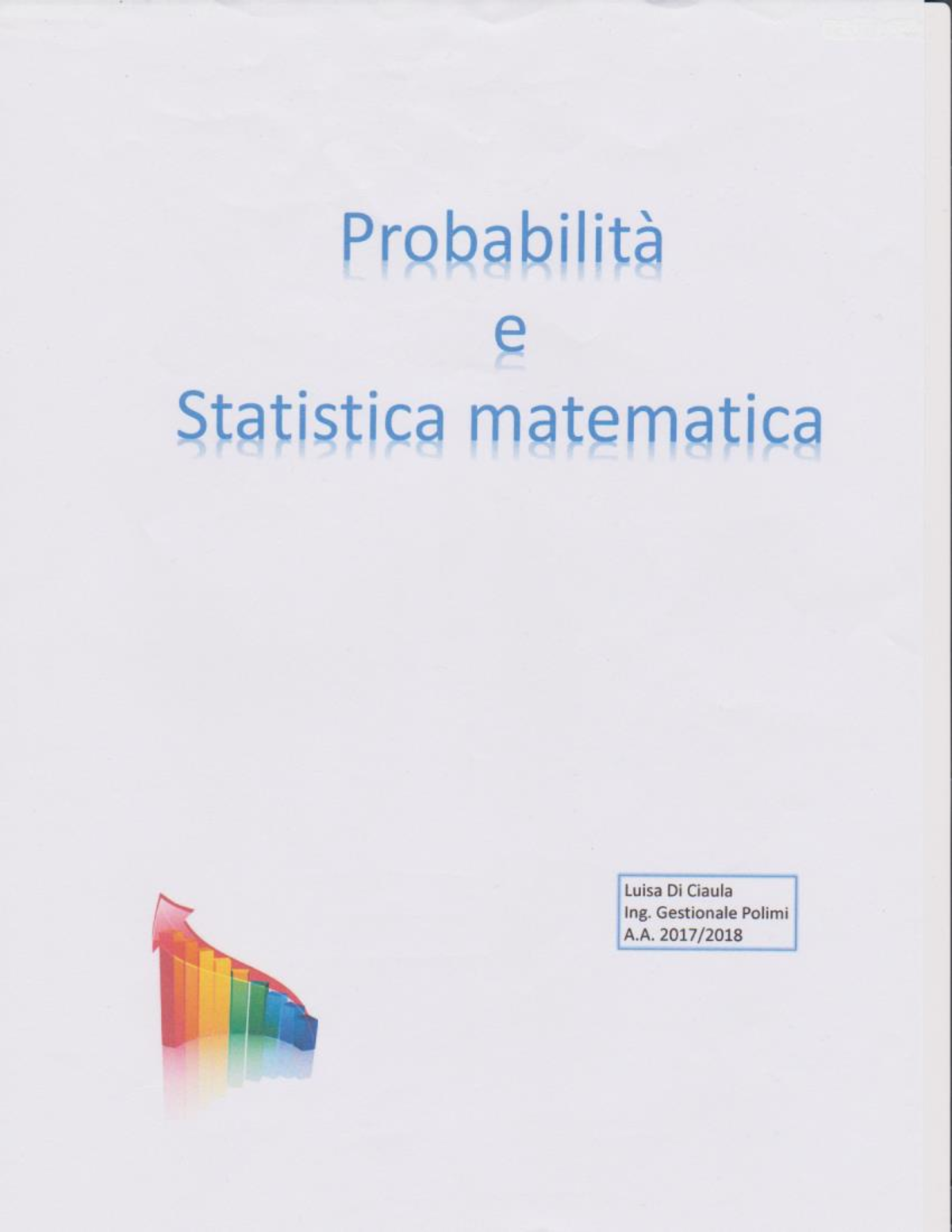 Probabilità - Probabilita' e statistica matematica - Probabilità e ...