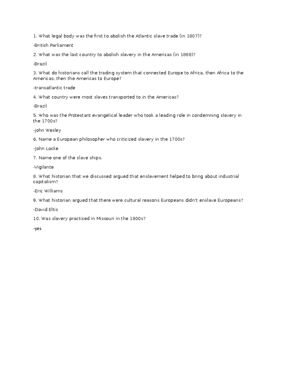 HIST 112 0 QUIZ #4 - Quiz #4 - What legal body was the first to abolish ...