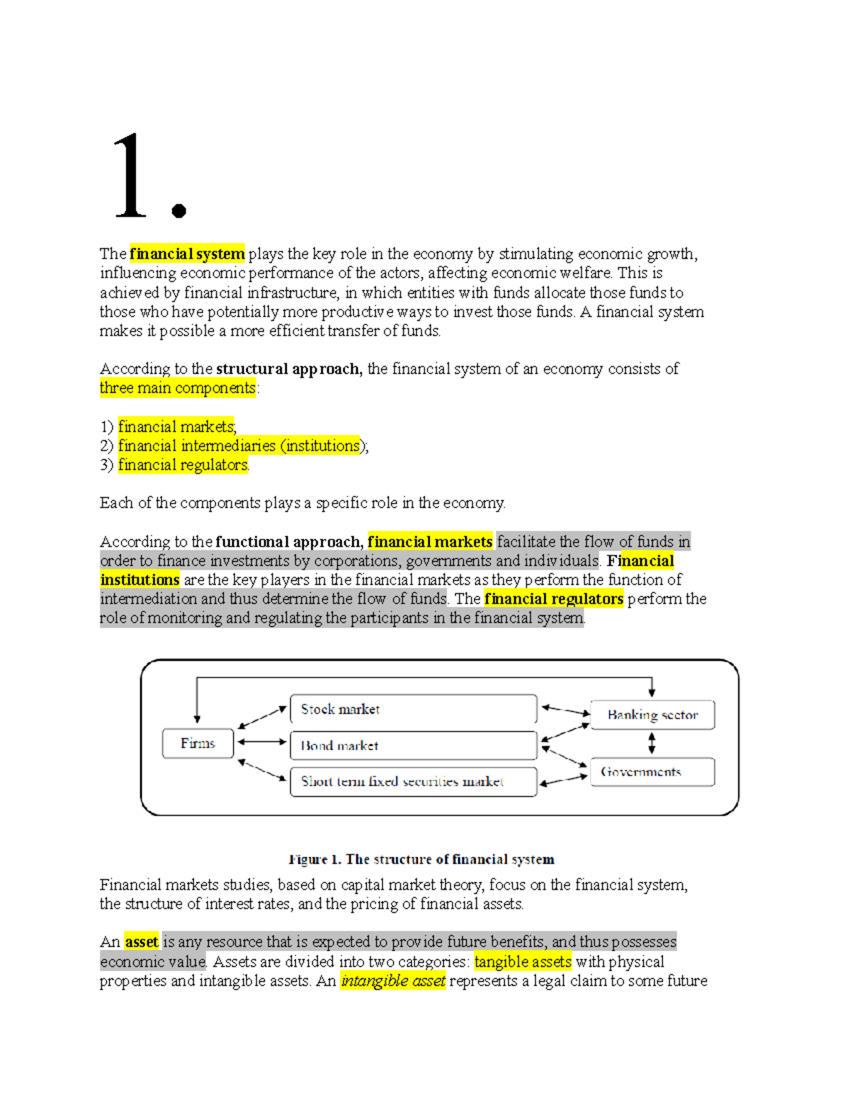 Notes financial Markets overview - 1. The financial system plays the ...