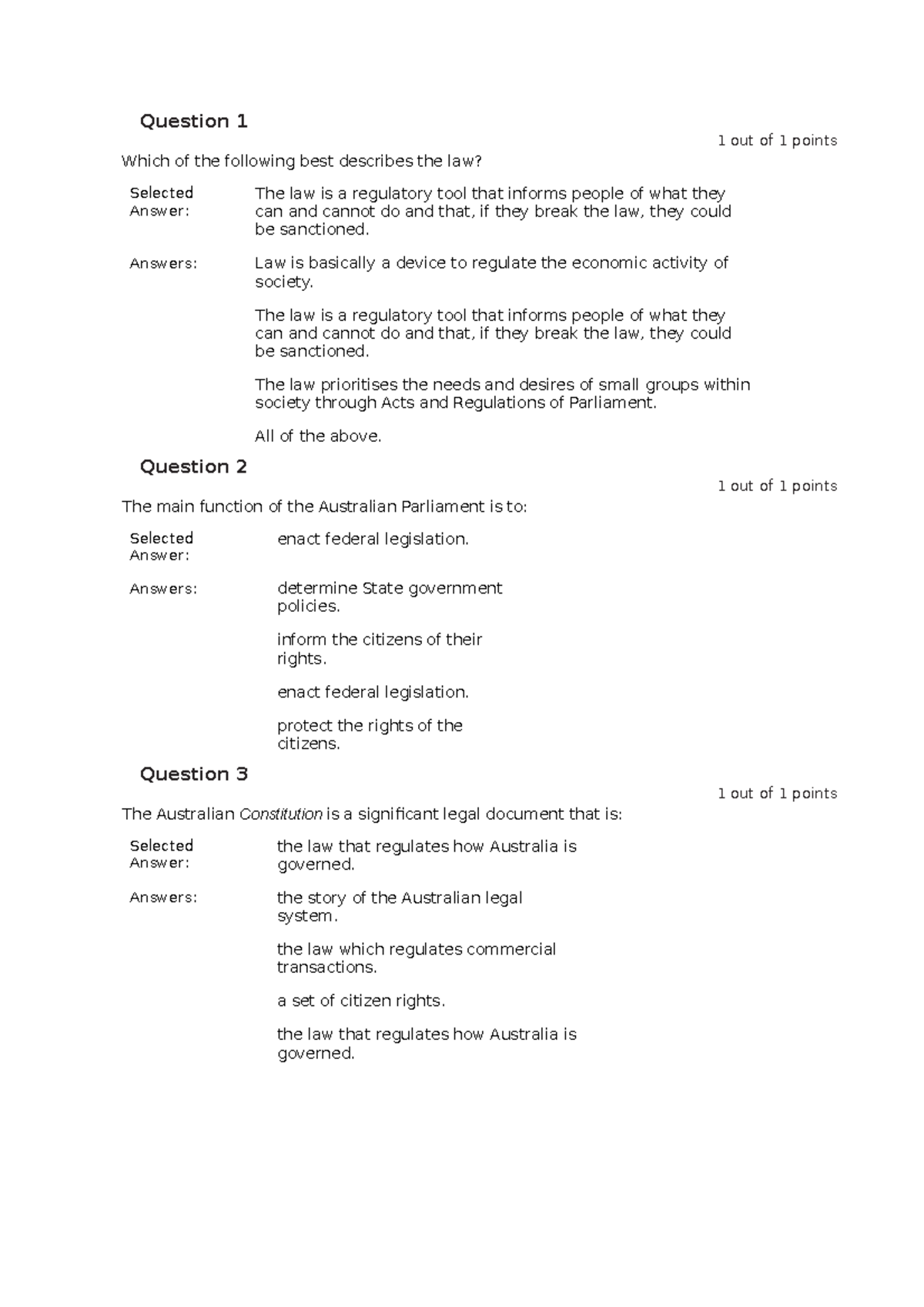 Enterprise LAW - QUIZ - Question 1 1 out of 1 points Which of the ...