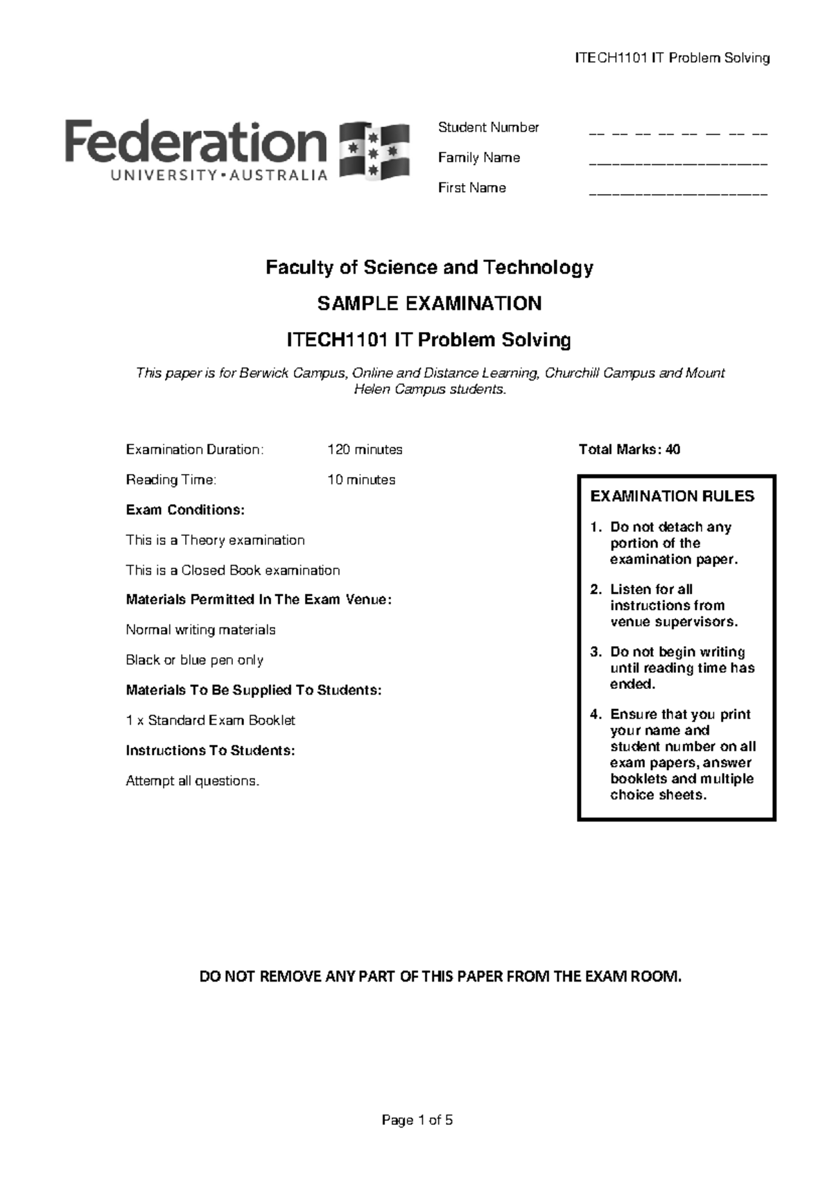 SAMPLE EXAMINATION ITECH1101 IT Problem Solving - ITECH1101 IT Problem Solving Student Number ...