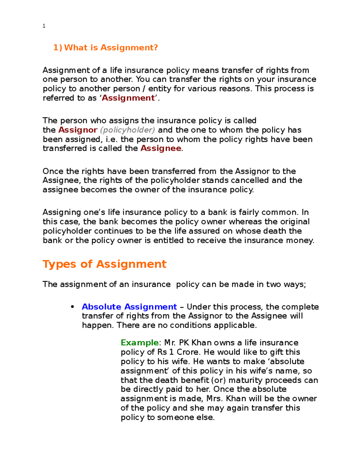 Insurance law final - ####### 1) What is Assignment? ####### Assignment ...