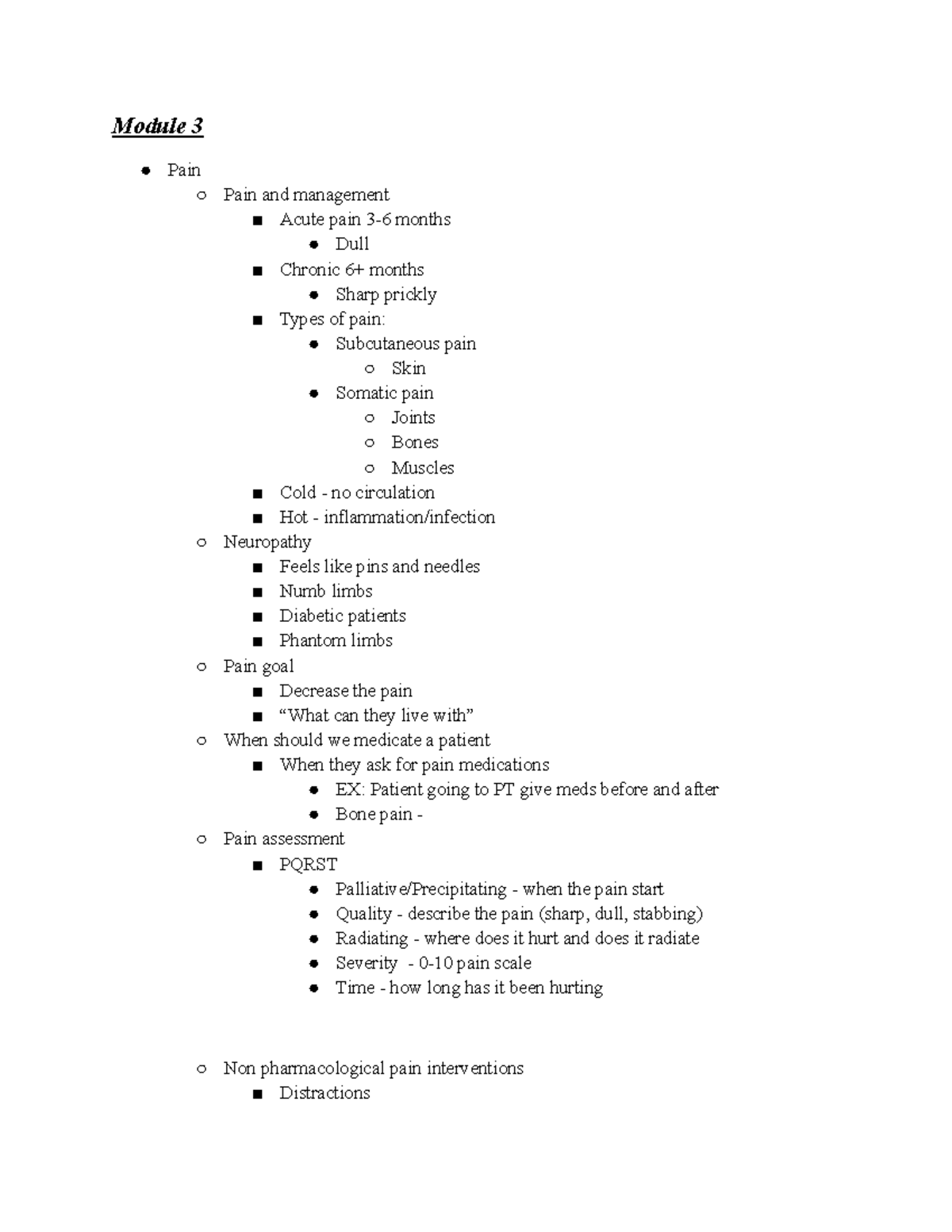 Module 3 class notes - Module 3 Pain Pain and management Acute pain 3-6 ...