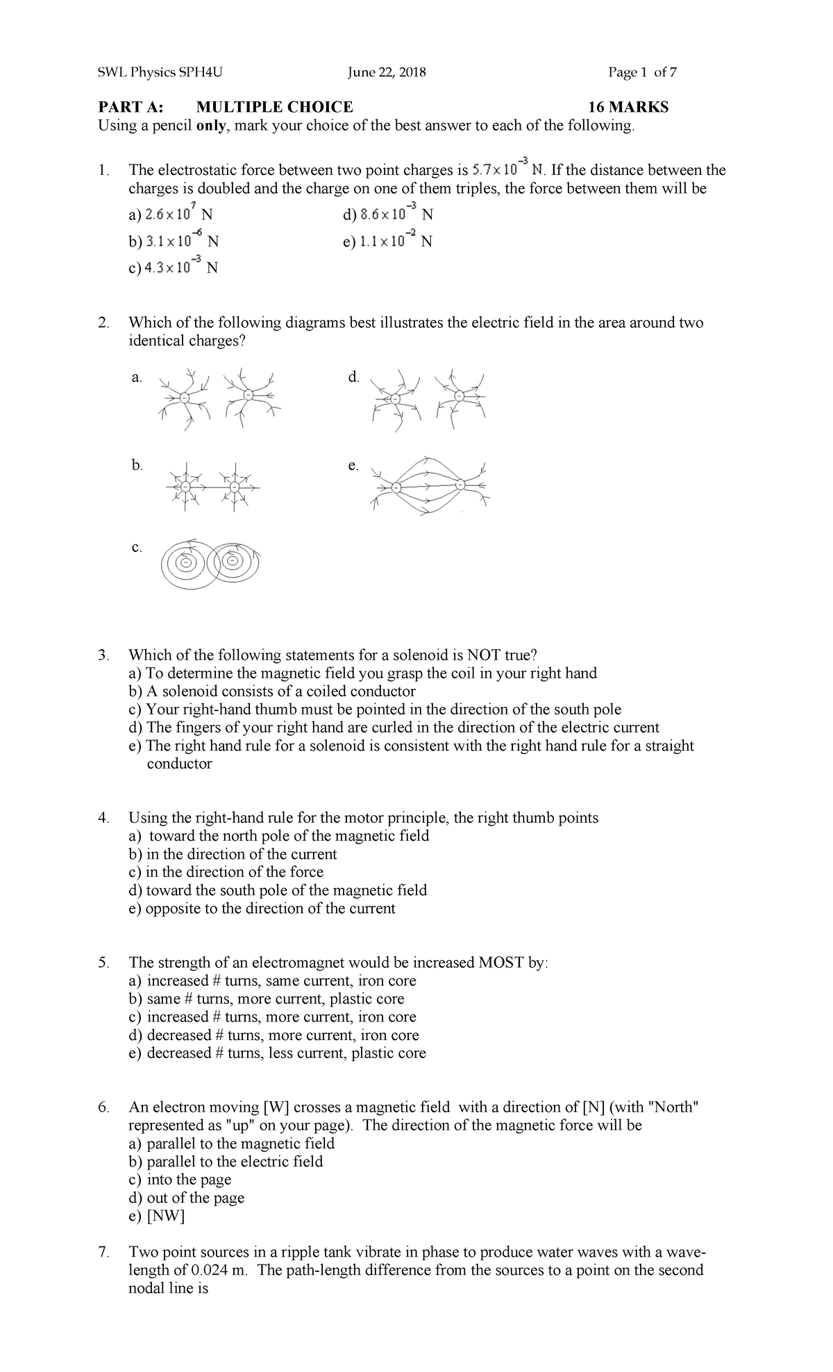 Sph4u practice exam part 3 - PART A: MULTIPLE CHOICE 16 MARKS Using a pencil only, mark your ...