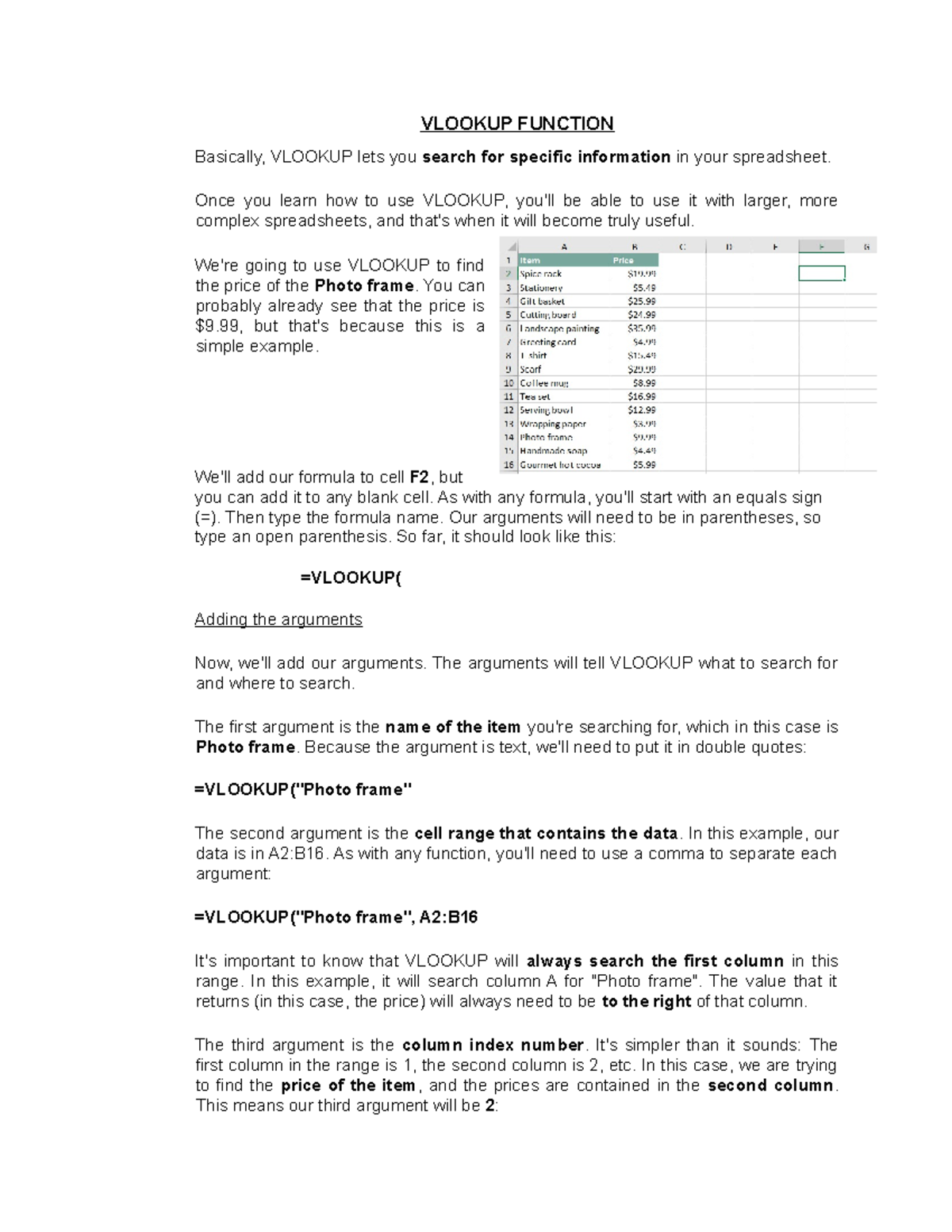 Vlookup Function - lecture note - VLOOKUP FUNCTION Basically, VLOOKUP lets you search for ...