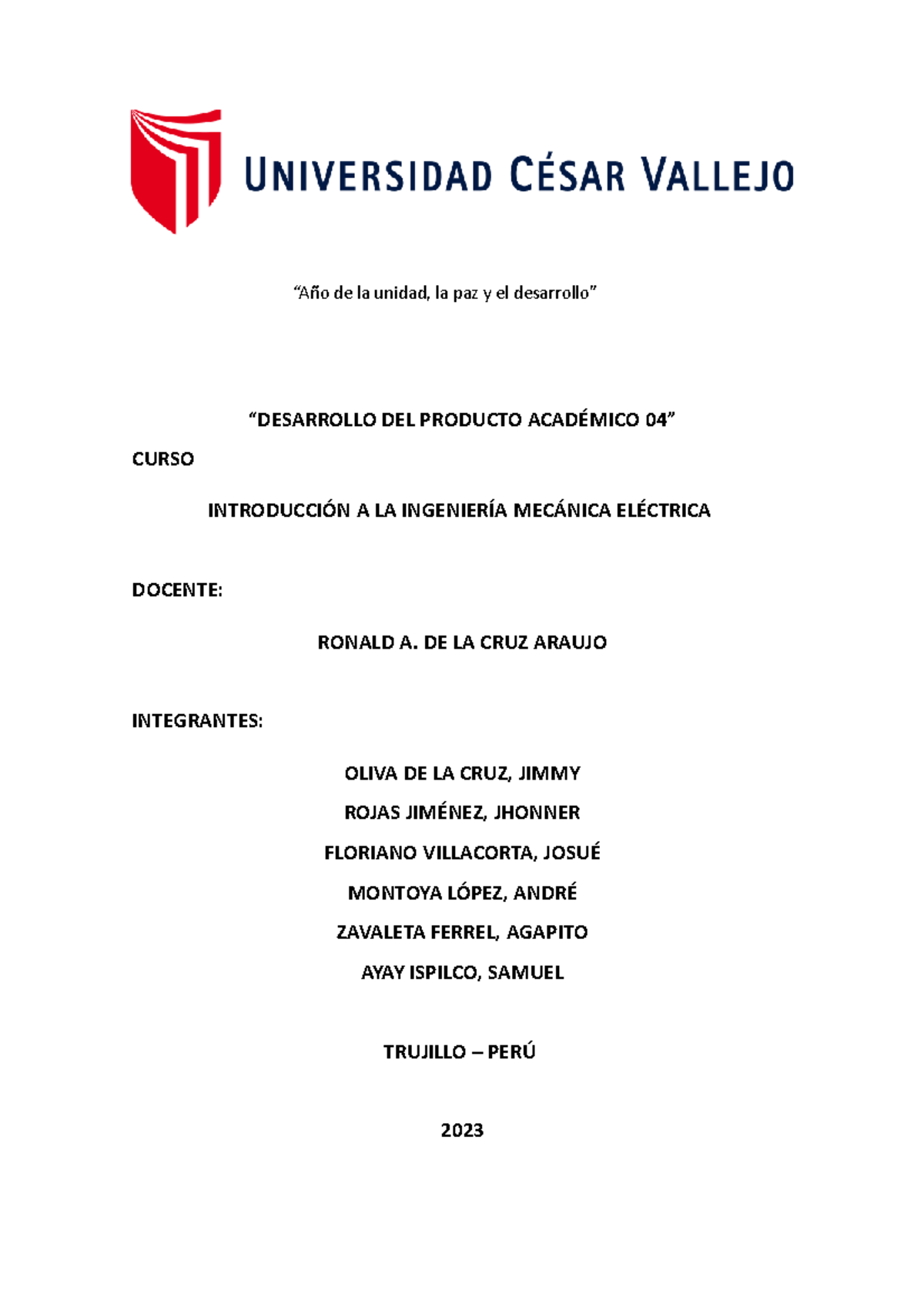 Producto Academico 04 grupo 03 - “Año de la unidad, la paz y el desarrollo” “DESARROLLO DEL ...