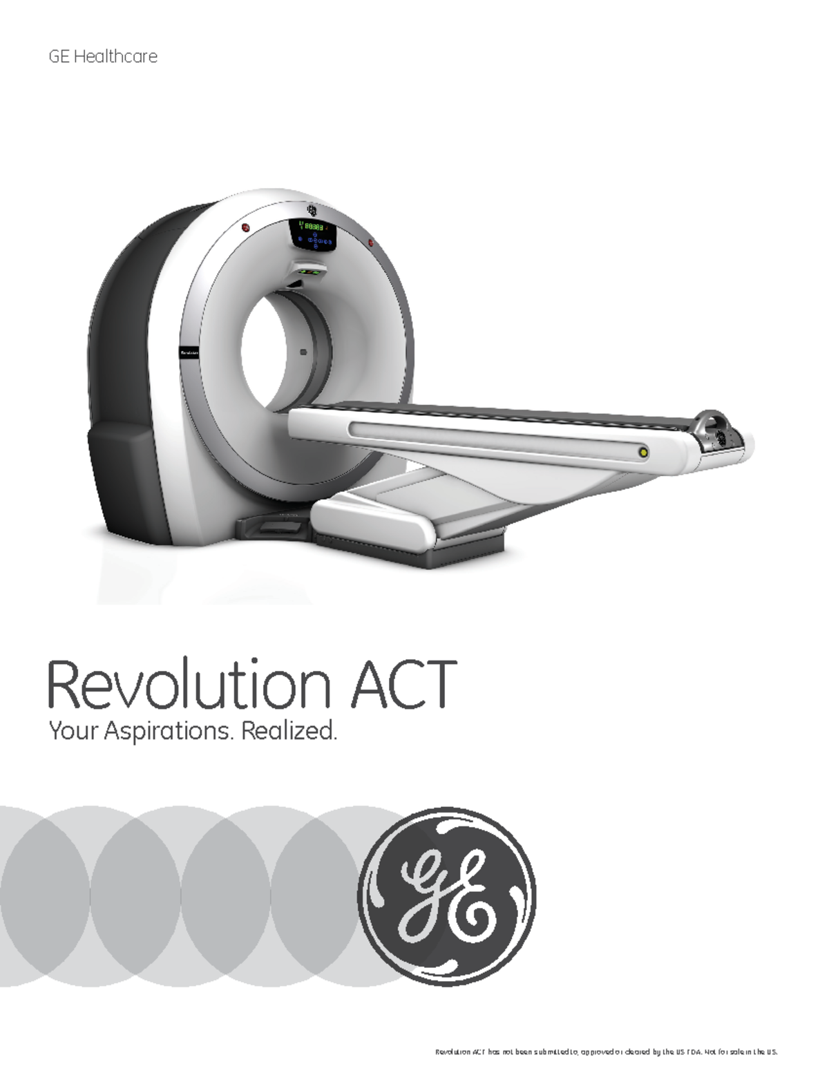 1. GE Revolution ACT Brochure APAC2016 Final 2 32 slice - GE Healthcare ...
