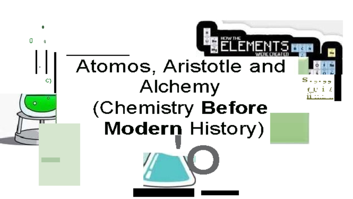 ATOMISM-physicalscience - 0 0 • Atomos, Aristotle and C) Alchemy ...