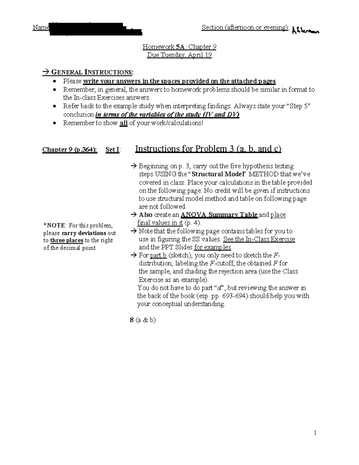 Homework 5A - Remember, in general, the answers to homework problems should be similar in format ...