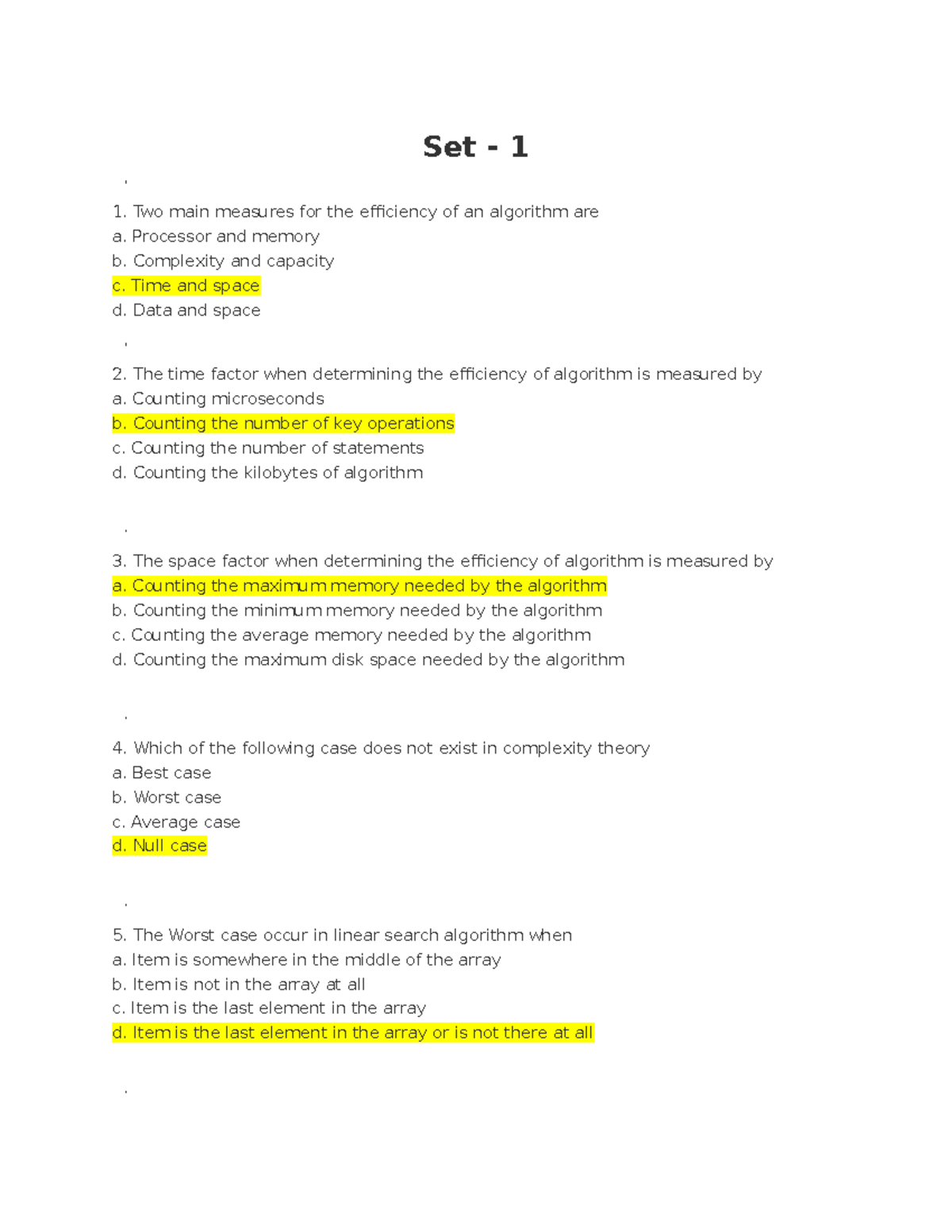 Dsa-trắc-nghiệm - Set - 1 Two main measures for the efficiency of an algorithm are a. Processor ...