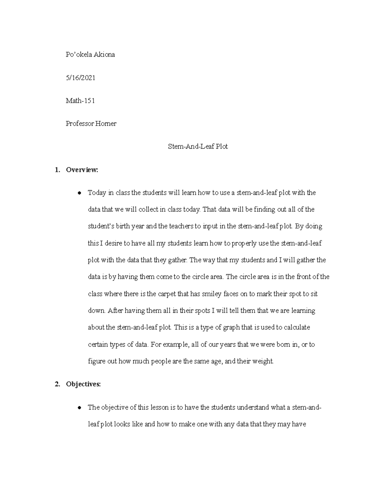 Stem-and-leaf plot - stem and leaf plot - Po’okela Akiona 5/16/ Math ...