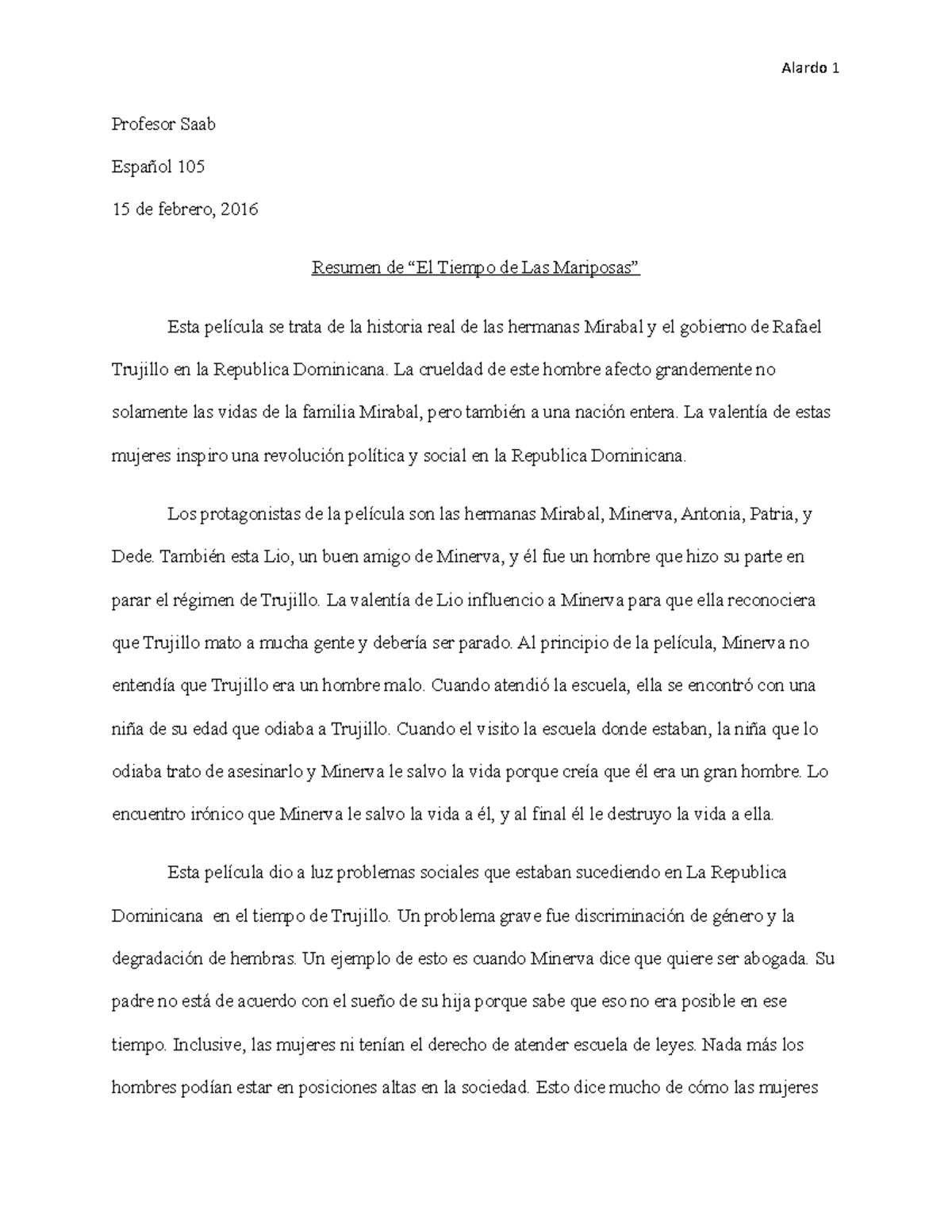 Spanish hw 2 Movie Review - Alardo 1 Profesor Saab Español 105 15 de ...